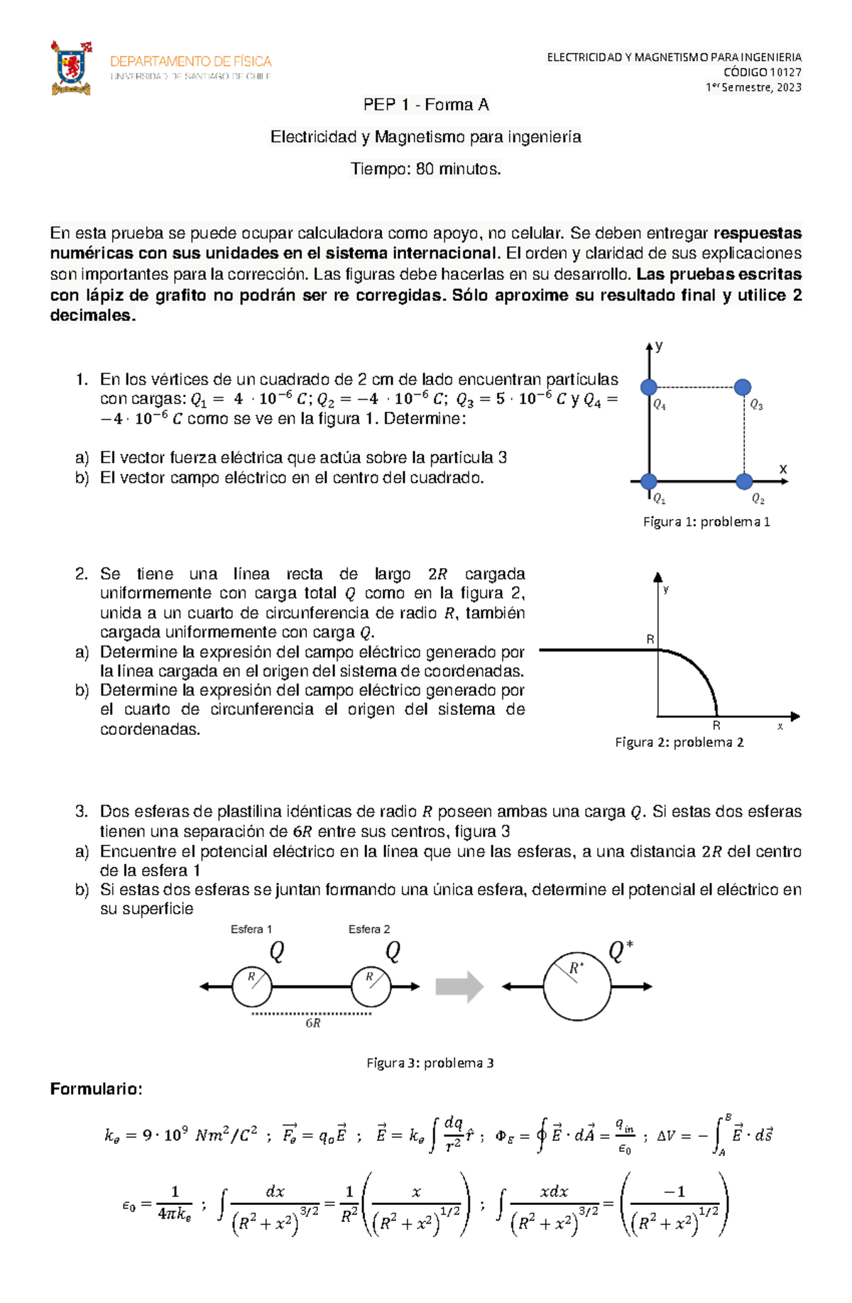 PEP 1 forma A - Pep - ELECTRICIDAD Y MAGNETISMO PARA INGENIERIA CÓDIGO 10127 1 er Semestre, 2023 ...