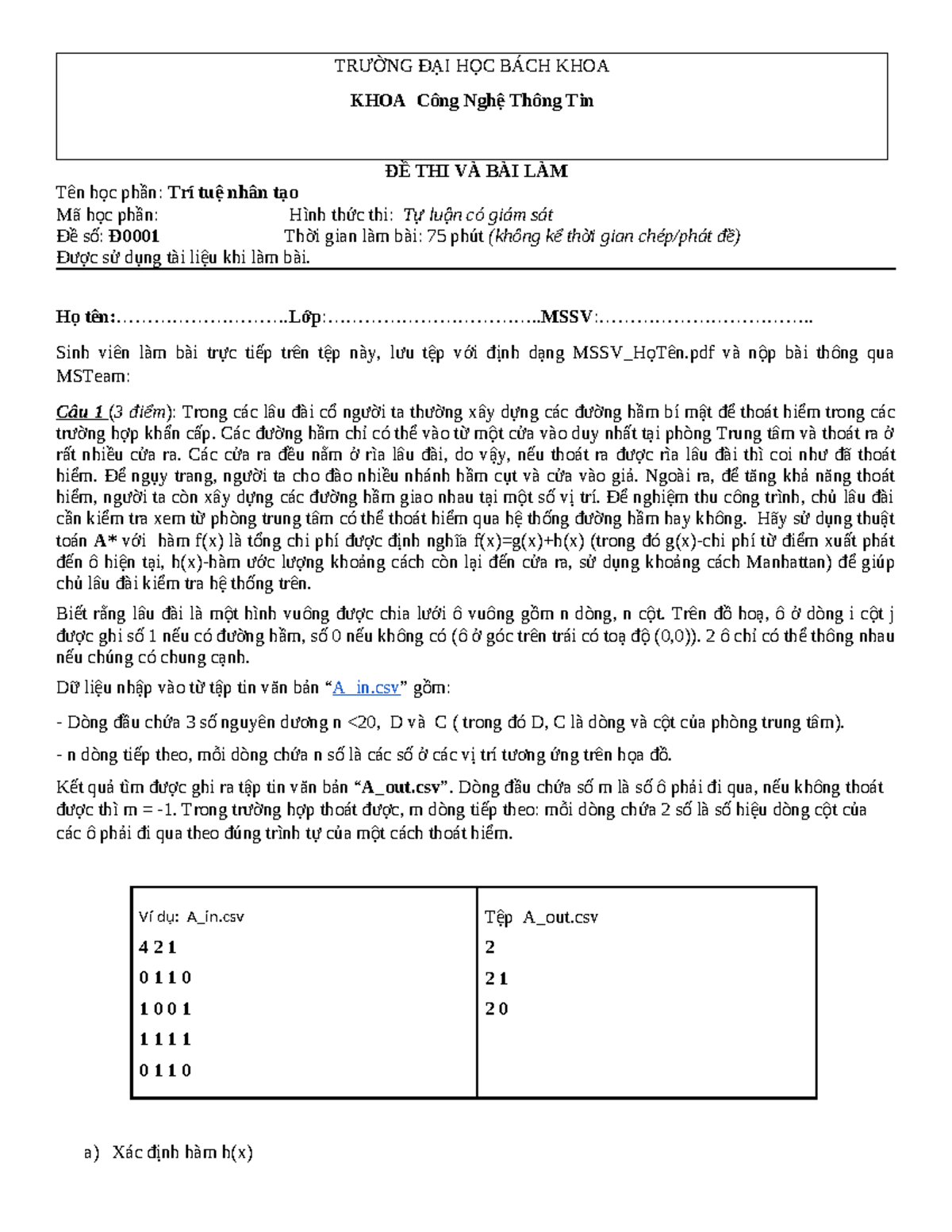 ĐỀ THI TỰ LUẬN MÔN TTNT 0001: Trí Tuệ Nhân Tạo - Đề Số 421 - Studocu