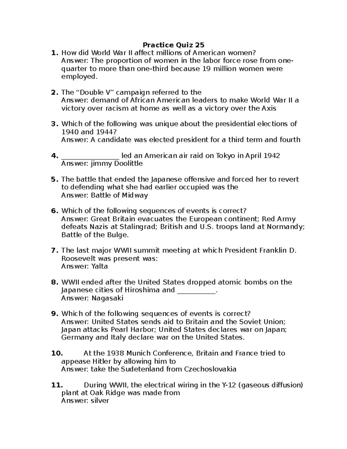 Practice Quizzes 25-28 - Practice Quiz 25 How did World War II affect ...