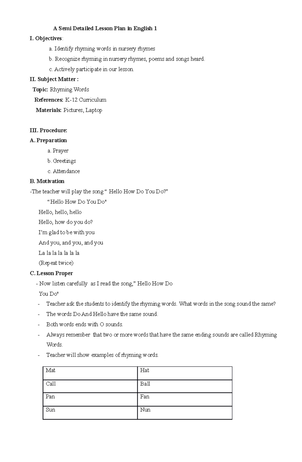 Semi-Detailed Lesson Plan in English 1: Rhyming Words Activities - Studocu