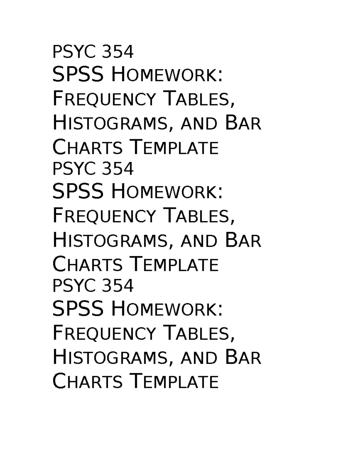 PSYC 354 SPSS Homework: Frequency Tables, Histograms & Bar Charts - Studocu