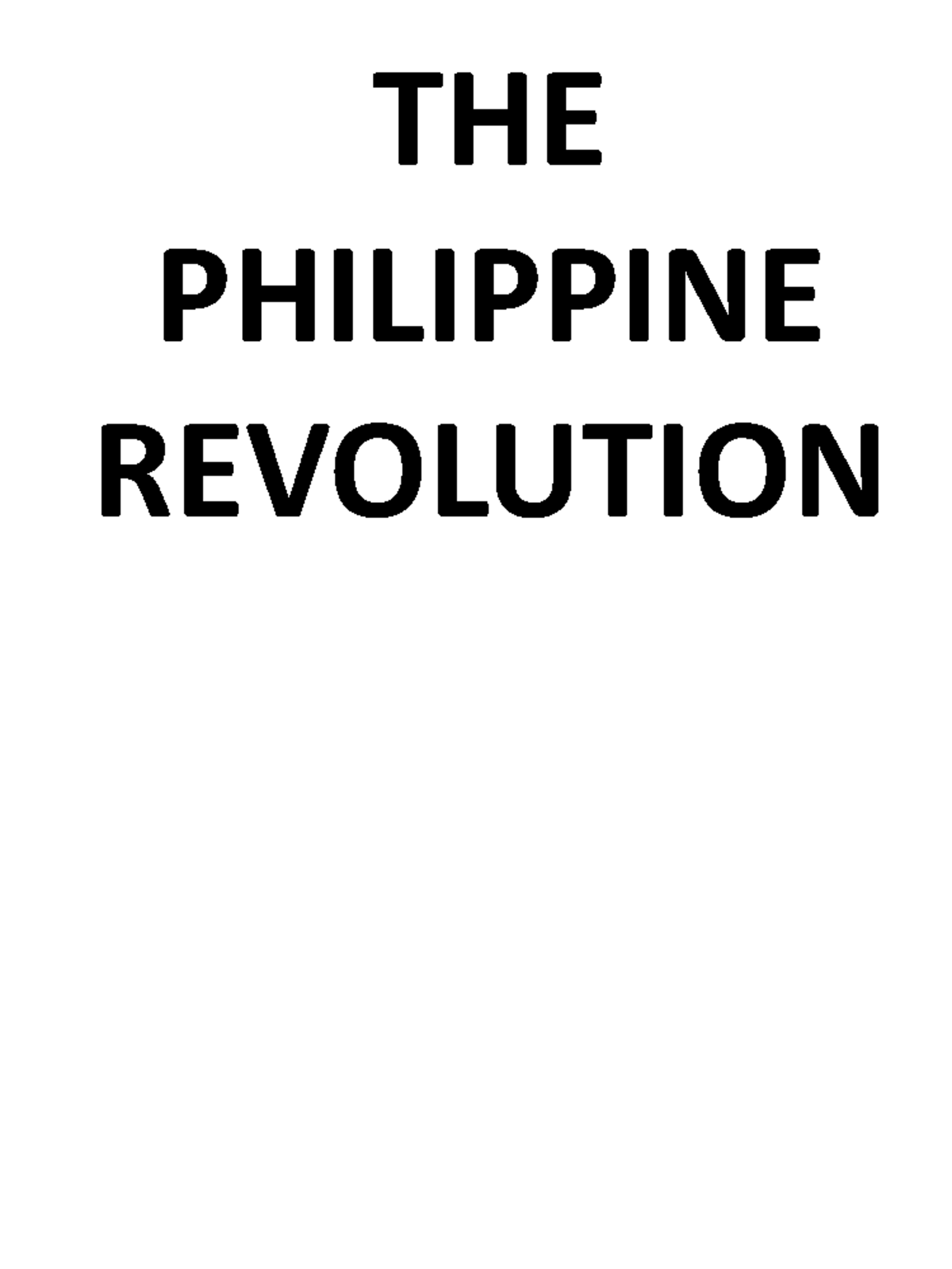 Readings in Philippine History:The Philippine Revolution - THE ...