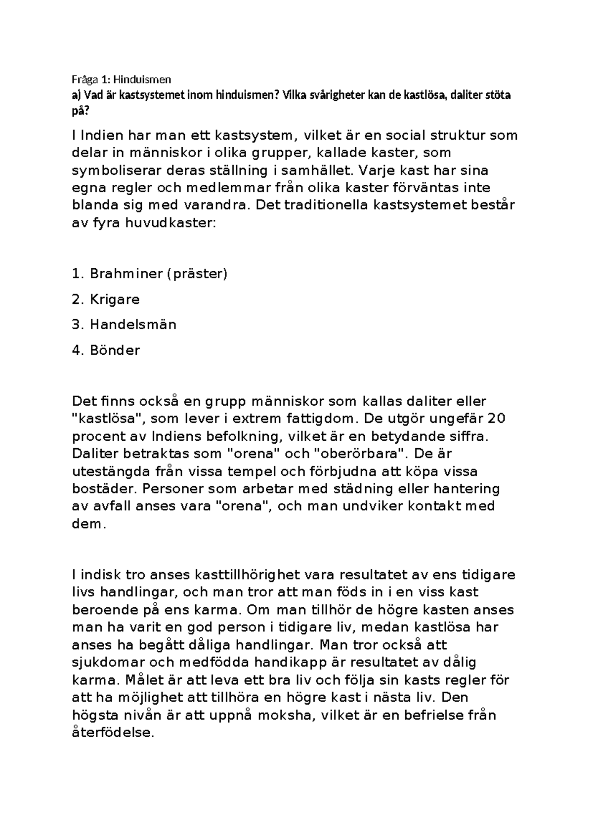 Uppdrag 3 - Kastsystemet och Religioner i Indien: Hinduism och Buddhism ...