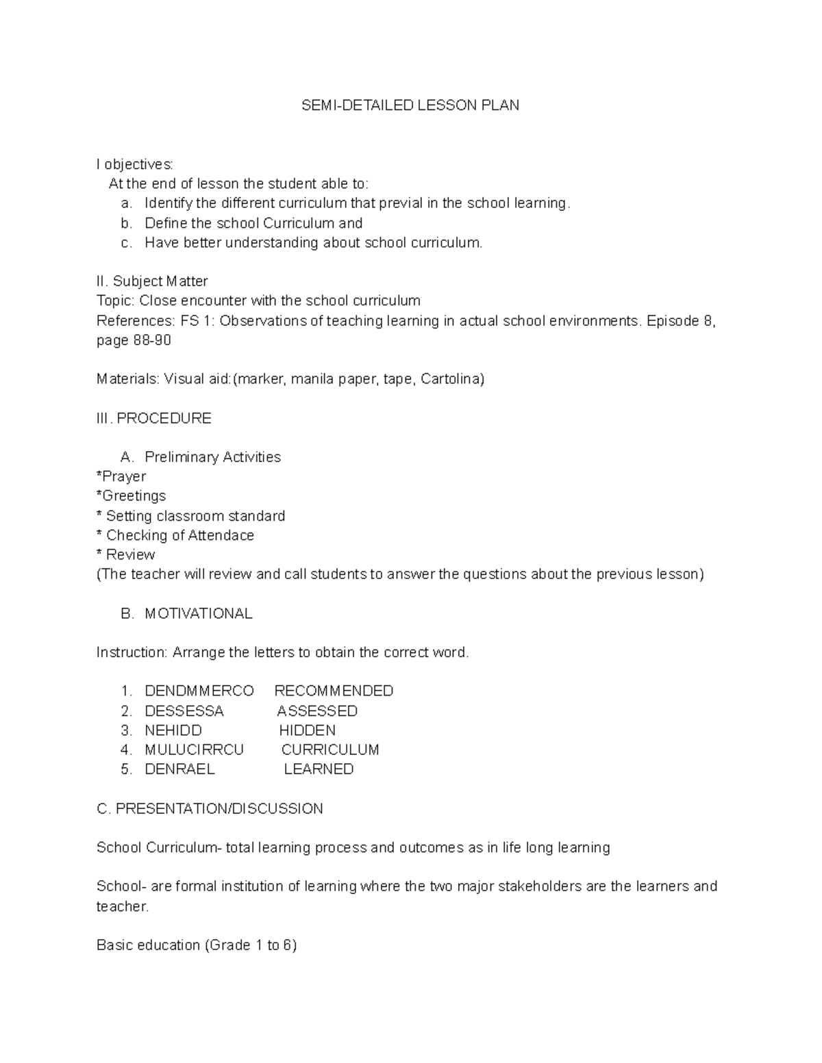 Semi-Detailed Lesson Plan on School Curriculum: FS 1 Overview - Studocu