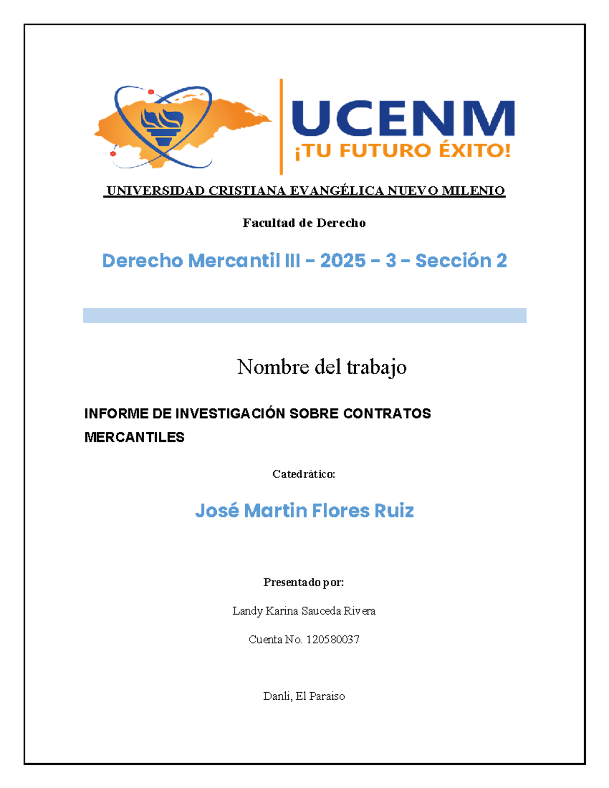 INFORME DE INVESTIGACIÓN SOBRE CONTRATOS MERCANTILES DM3 2 - Studocu