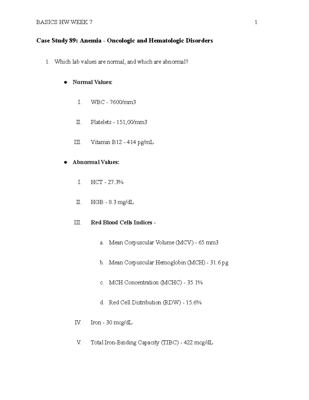 Basics Homework Week 7 - Case Study 89: Anemia - Oncologic and ...