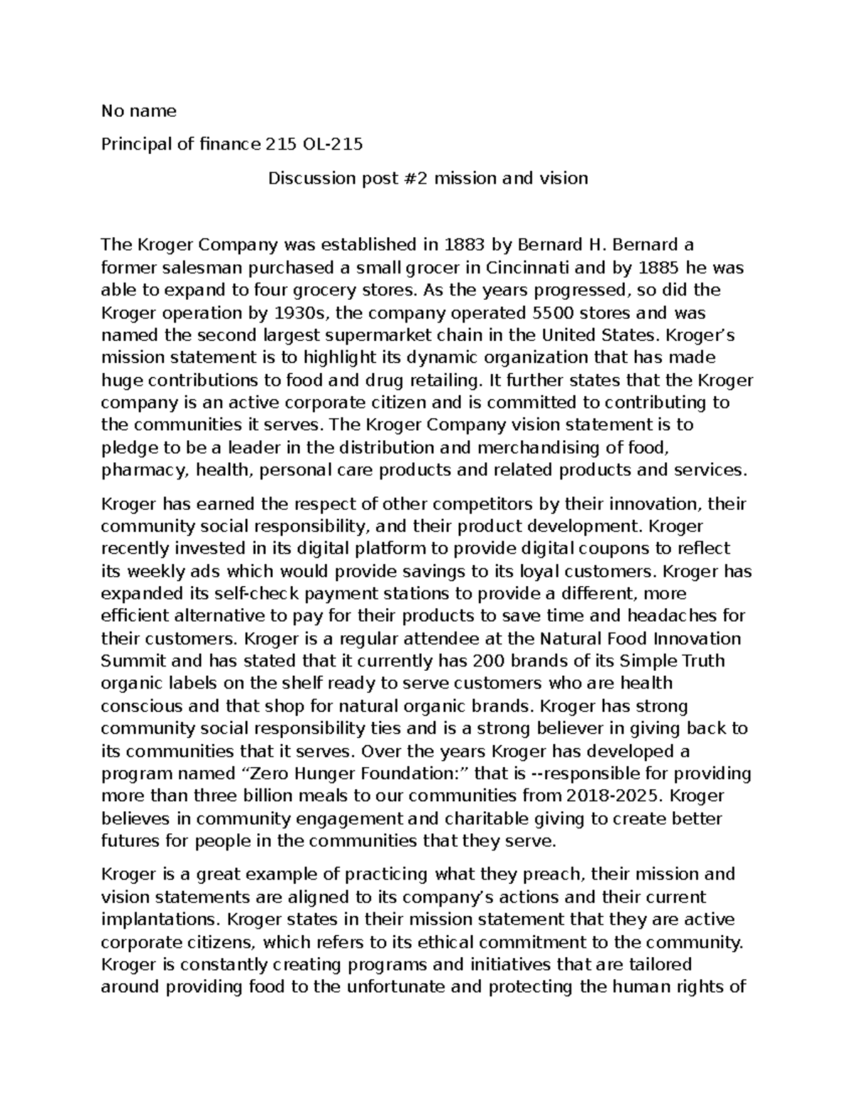 FIN 215 Discussion Post: Mission & Vision of The Kroger Company - Studocu