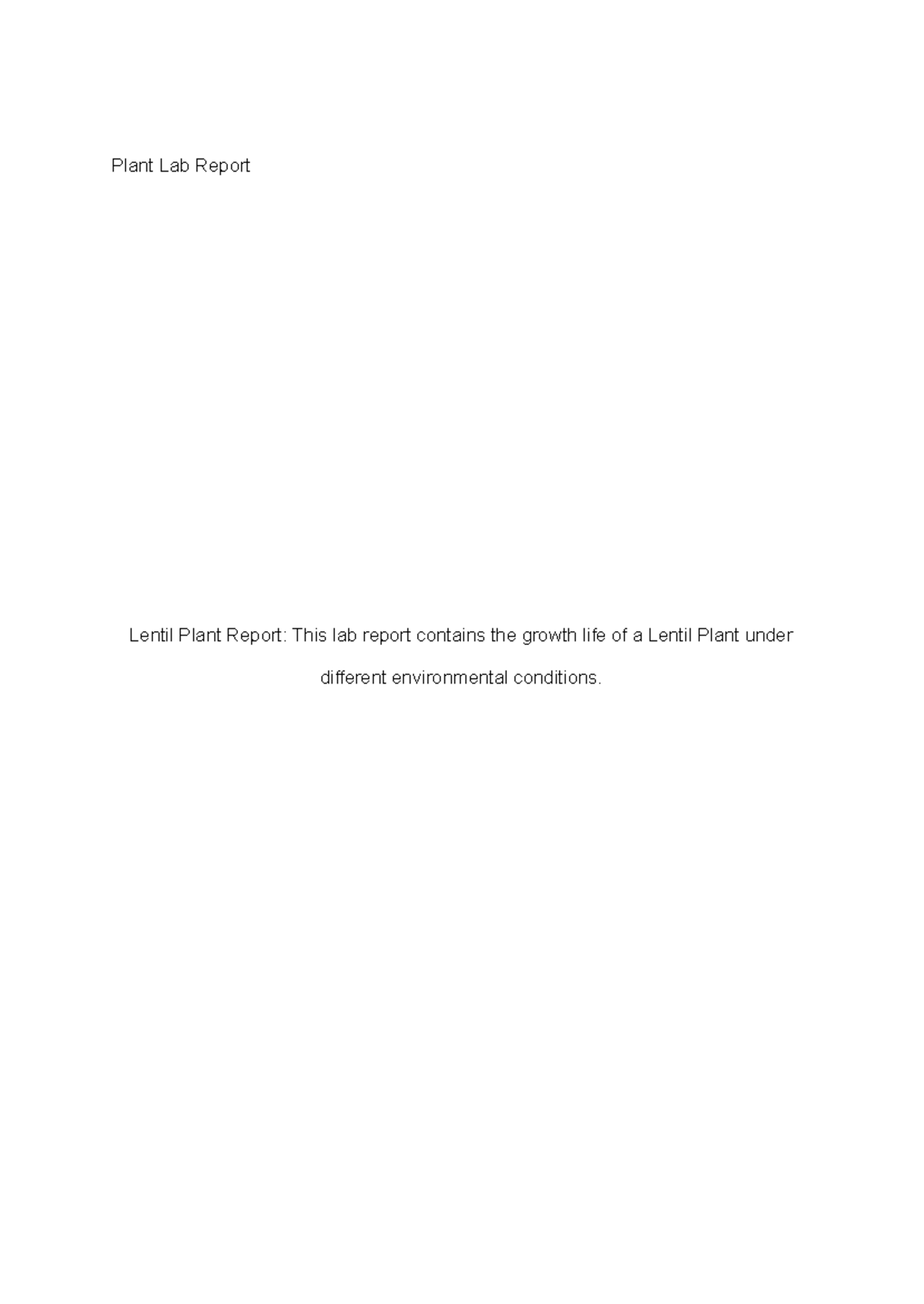 Plant LAB Report - Plant Lab Report Lentil Plant Report: This lab ...