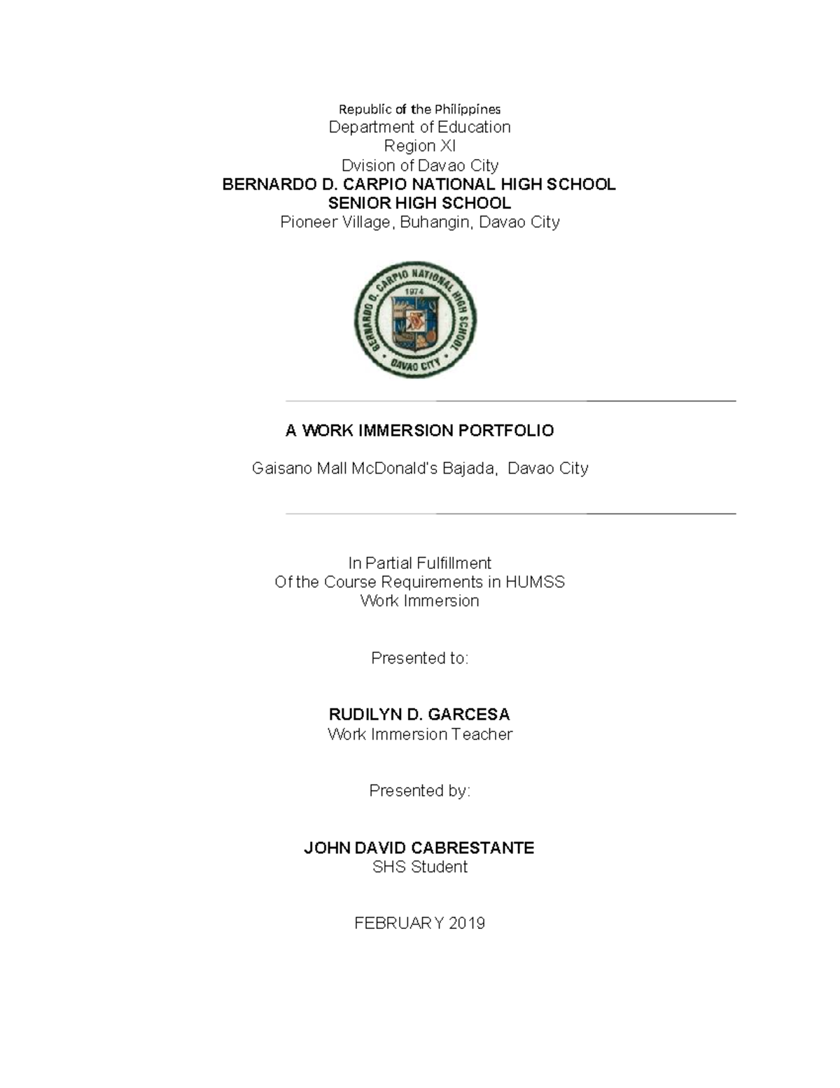 HUMSS 9: Work Immersion Portfolio of John David Cabrestante - Studocu