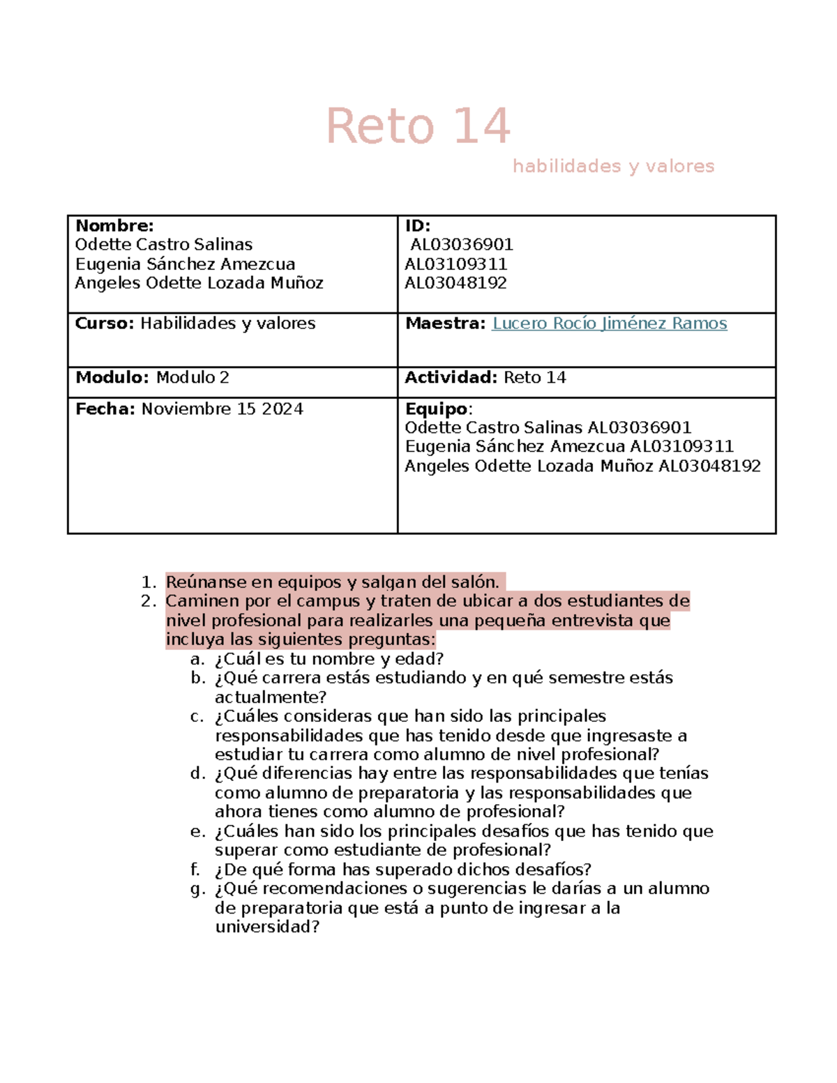 Reto 14 - reto 14 - Reto 14 habilidades y valores Nombre: Odette Castro ...