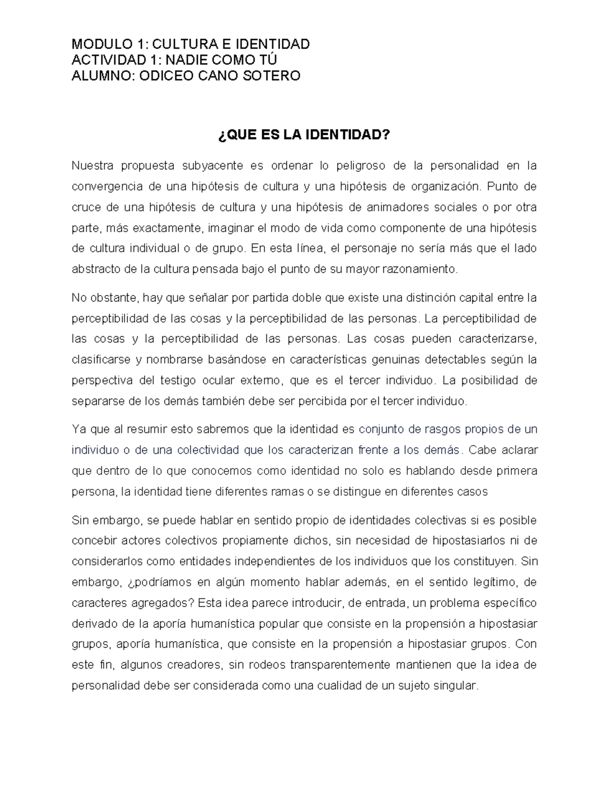 OCS Identidad - MODULO 1: CULTURA E IDENTIDAD ACTIVIDAD 1: NADIE COMO ...