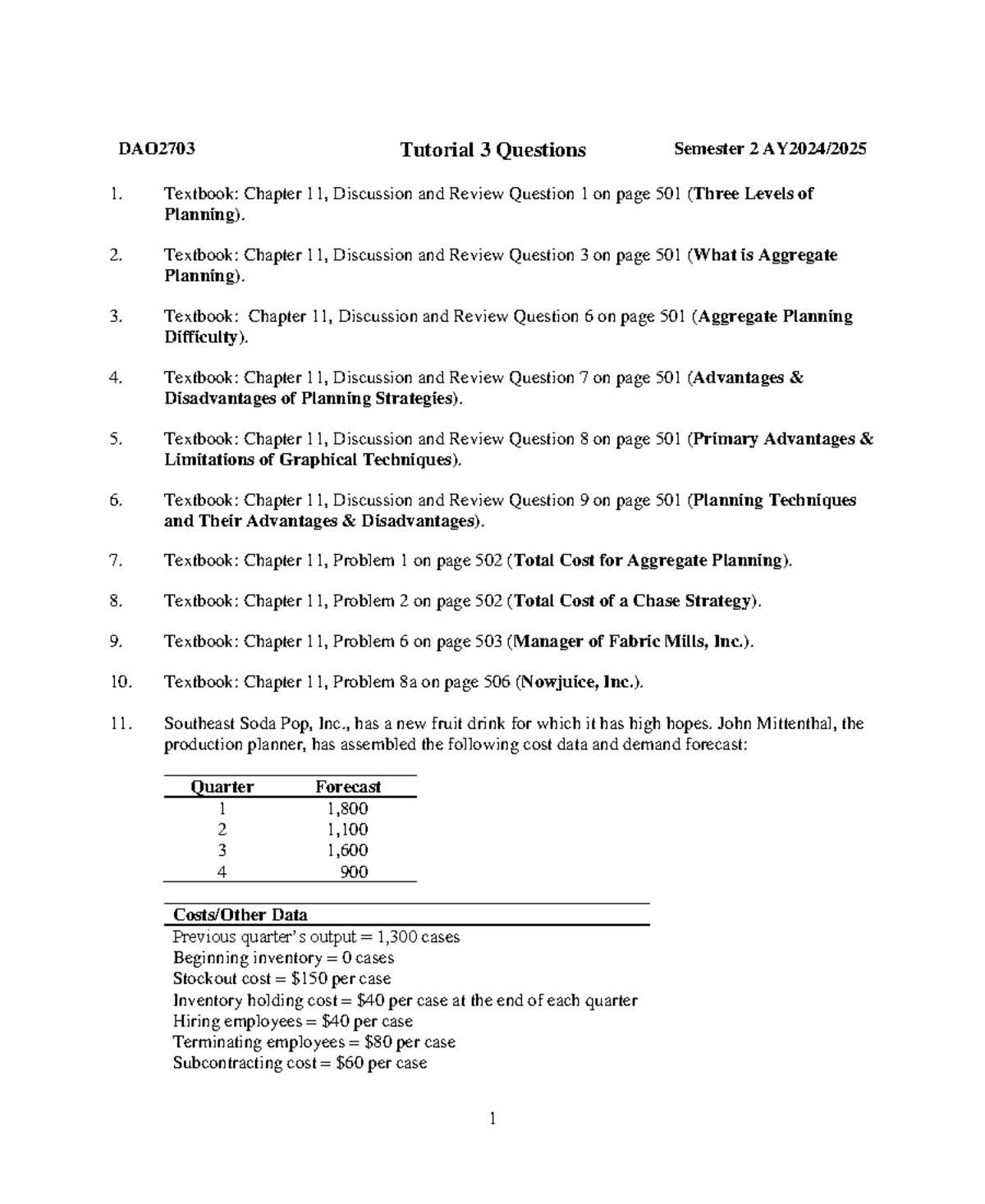 Tutorial 3 Questions - 1 DAO2703 Tutorial 3 Questions Semester 2 AY ...