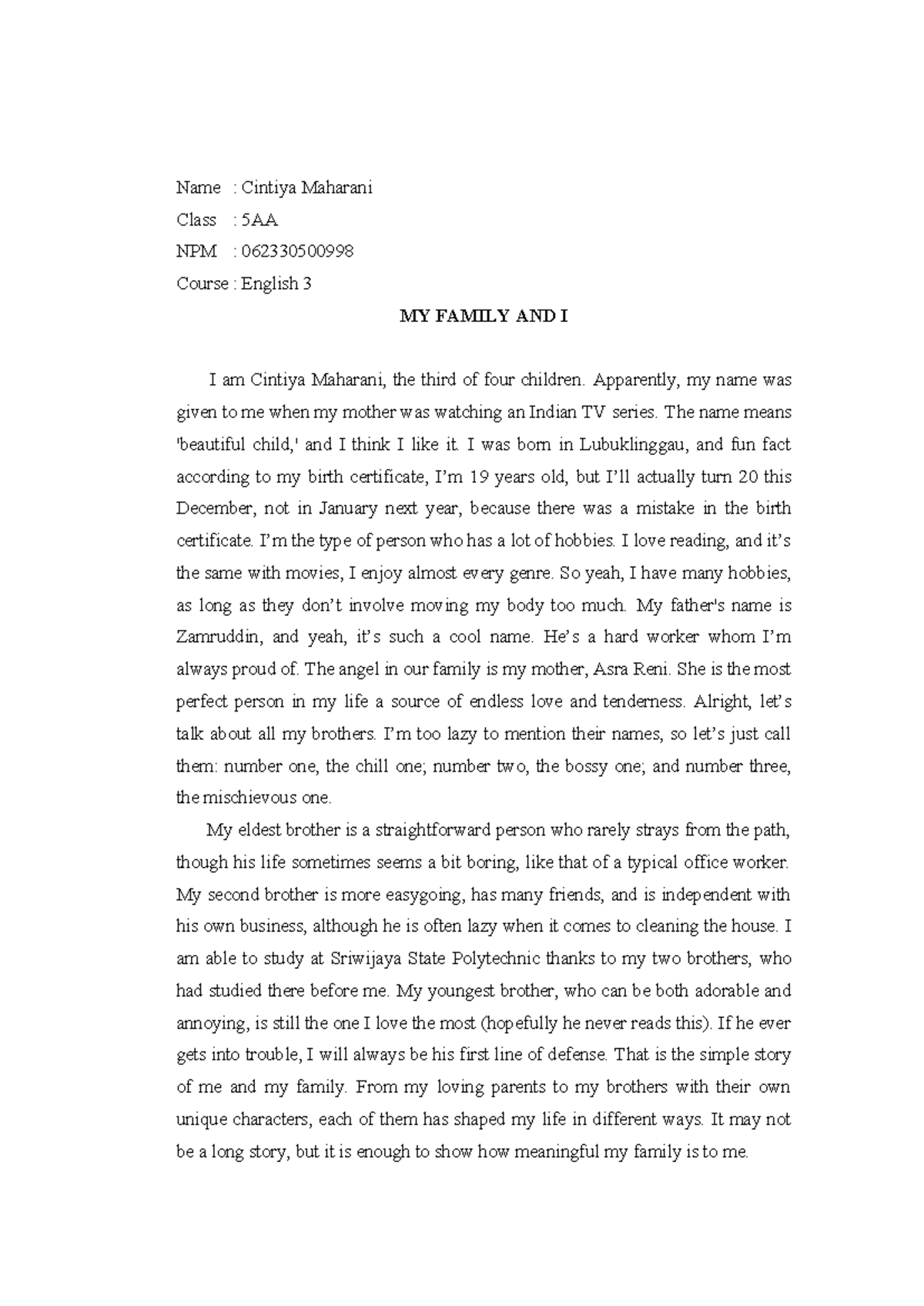 English 3 Essay: My Family and I by Cintiya Maharani - Studocu