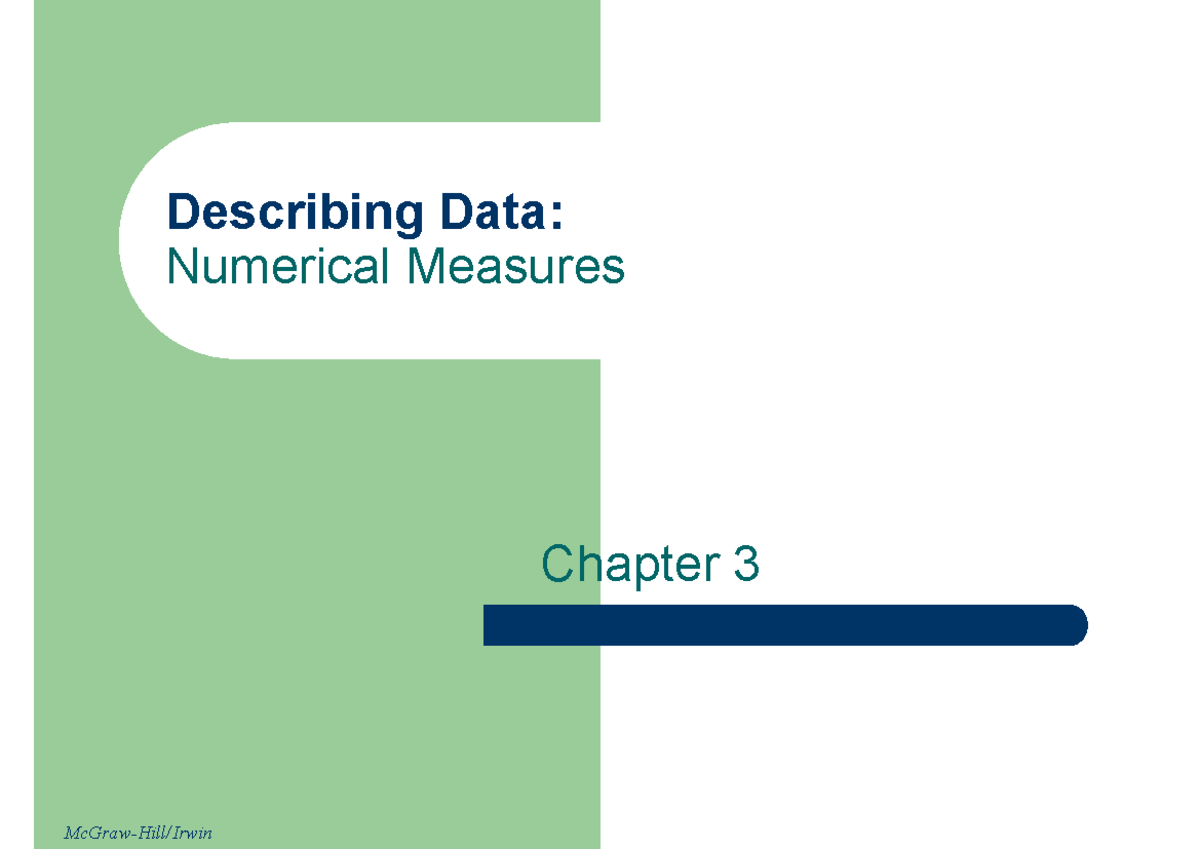 Chapter 03 - Describing Data: Numerical Measures & Statistics - Studocu