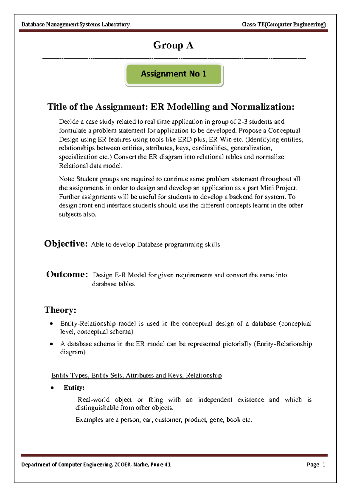 DBMS EXP 1 Theory - DBMS - Title of the Assignment: ER Modelling and Normalization: Decide a ...