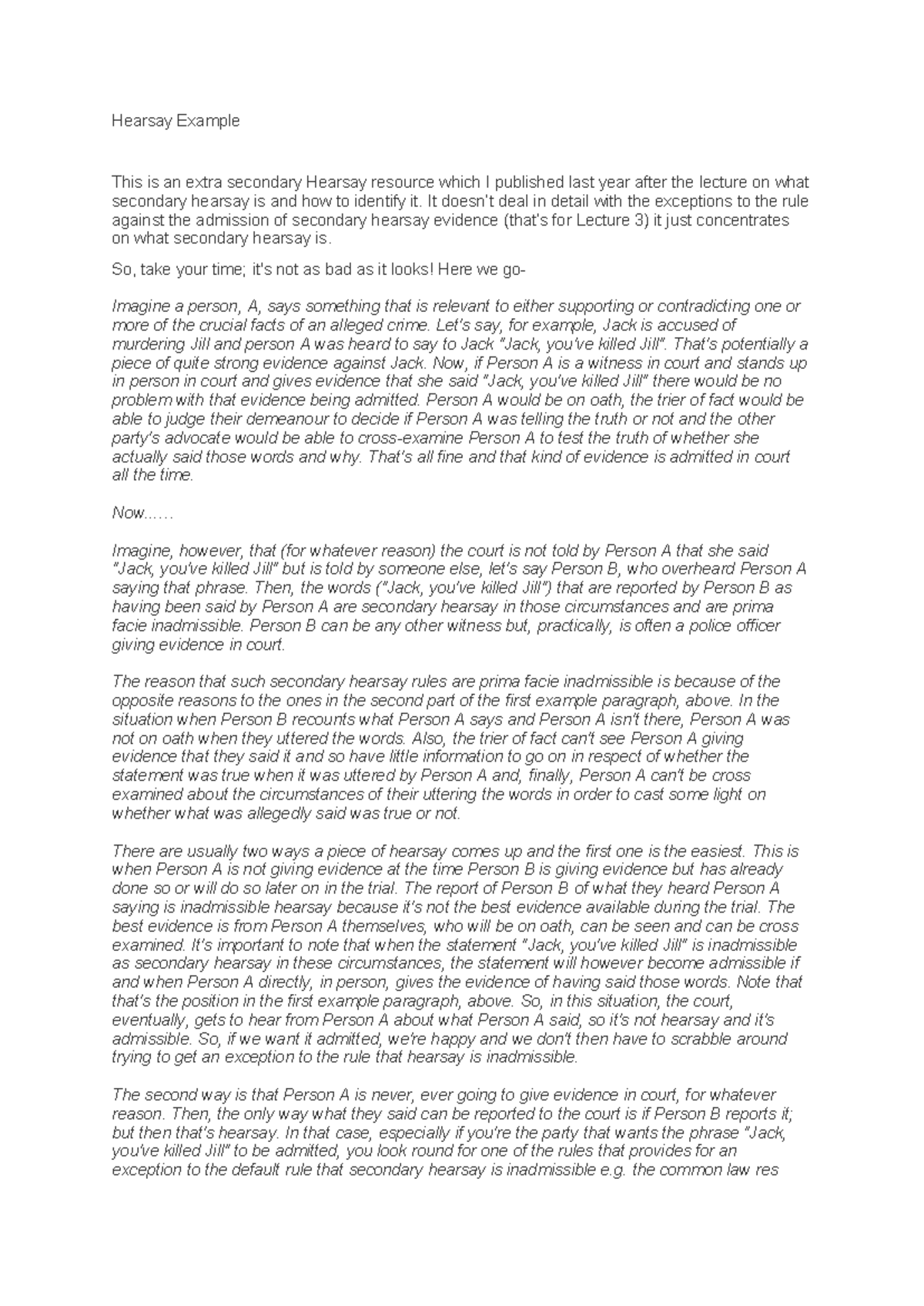 Secondary Hearsay Explanation and Illustrative Examples - Studocu