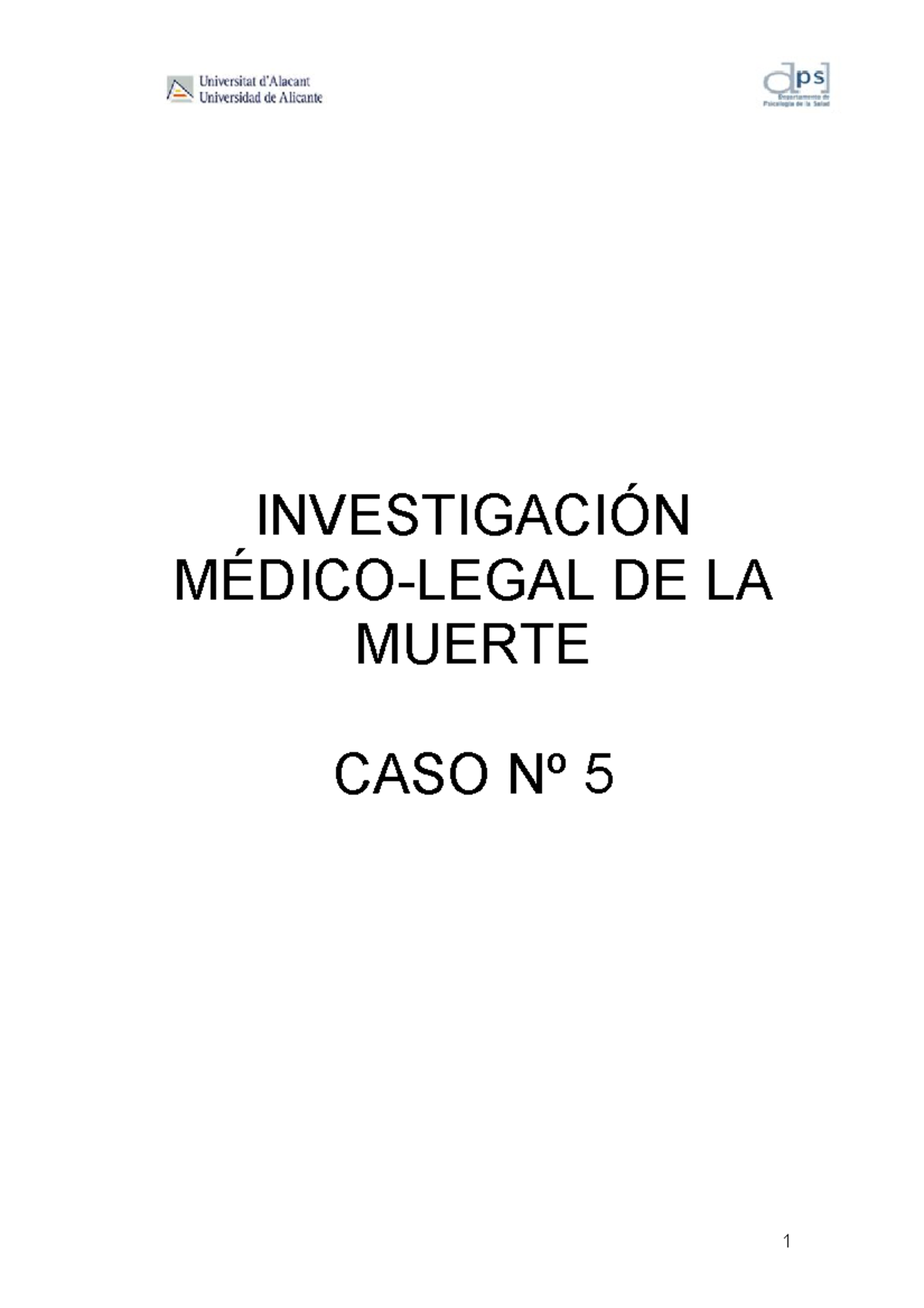 Caso Nº 5: Investigación Forense y Resultados de Toxicología - Studocu