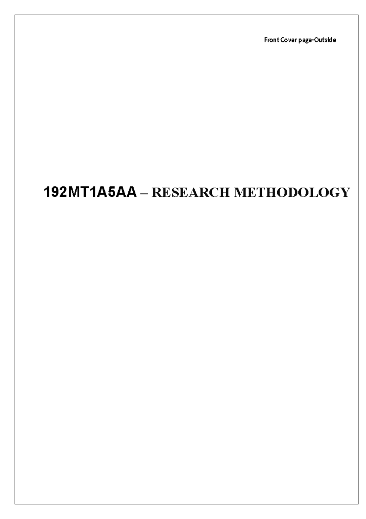 Research Methodology - Front Cover page-Outside 192MT1A5AA – RESEARCH ...