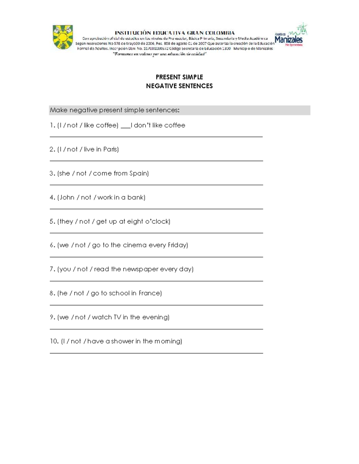 Present Simple Negative Workshop - PRESENT SIMPLE NEGATIVE SENTENCES Make negative present ...