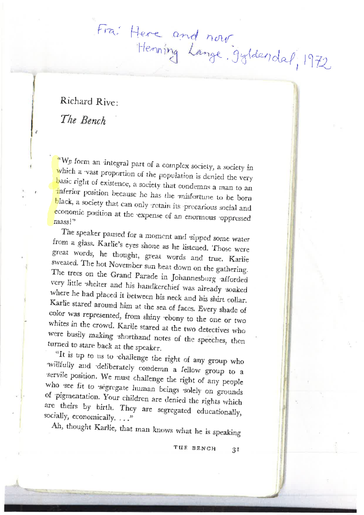 The Bench. Richard Rive.pdf - Google Drev-2 - Fra: Here and now Henning ...