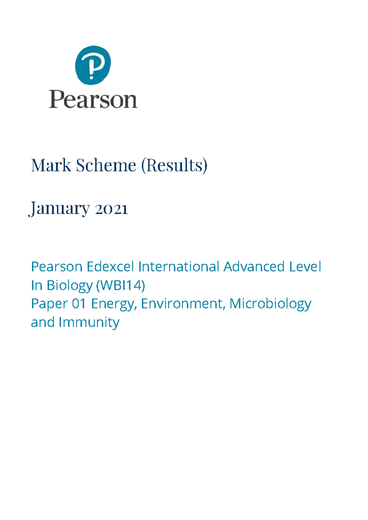 Mark Scheme (Results) Jan 2021 Pearson Edexcel A Level Biology (WBI14 ...
