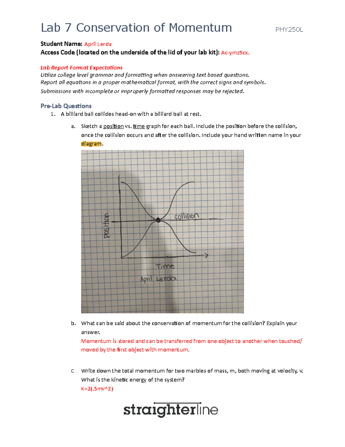 PHY250L Lab 7 - Conservation of Momentum Experiment Report - Studocu