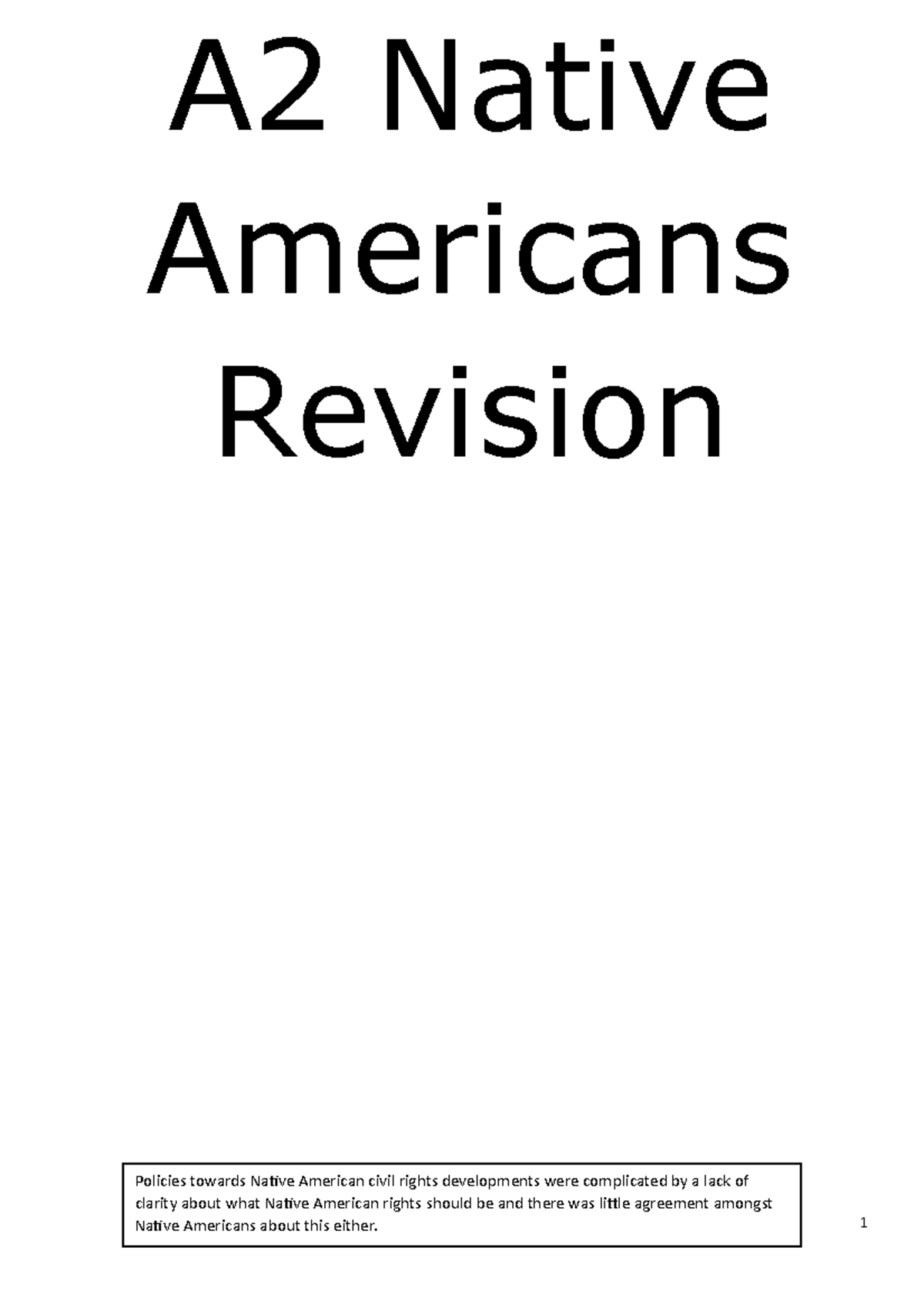 A2 History Civil Rights: Native Americans Revision Guide OCR - Studocu