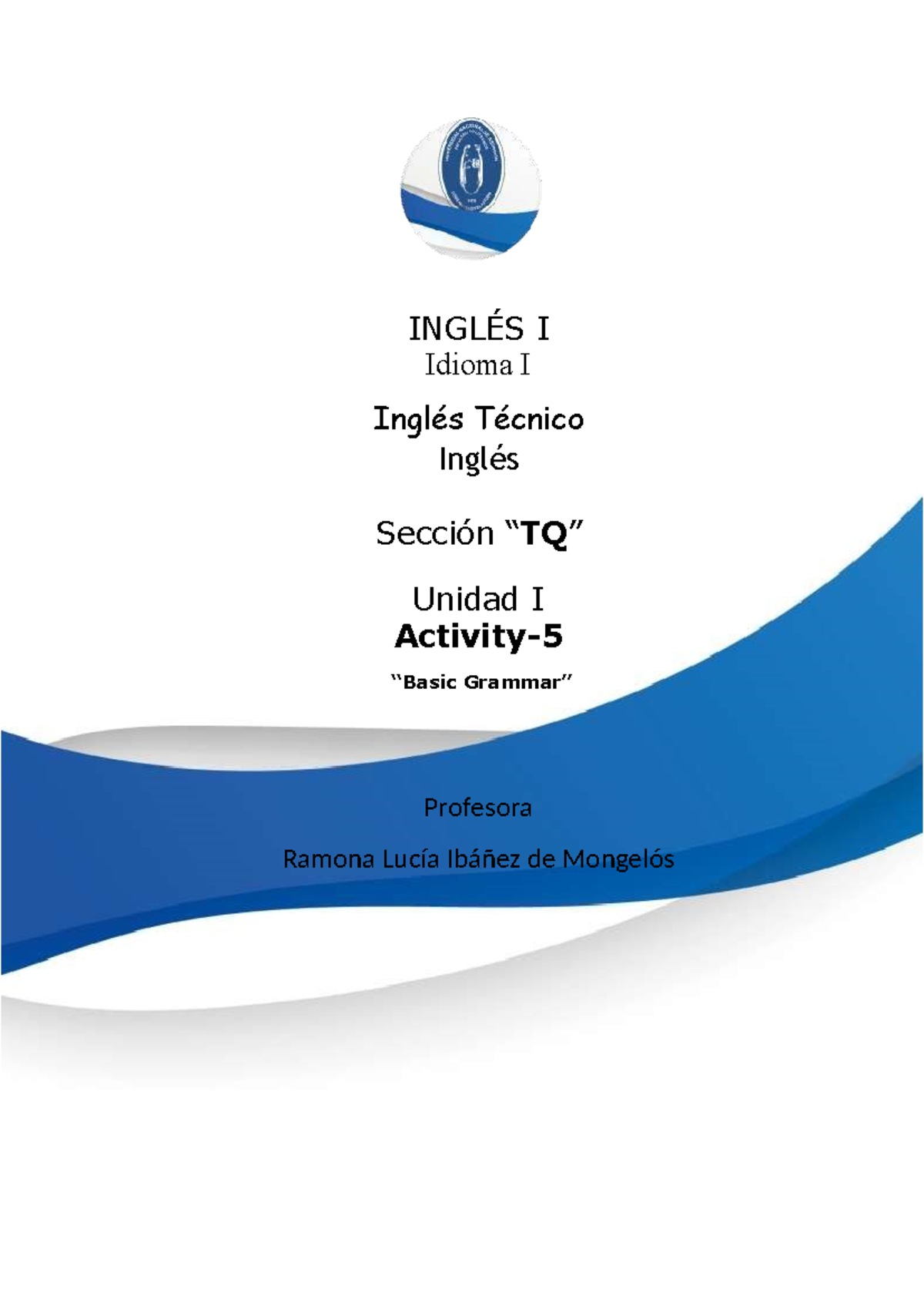 INGLÉS I: Worksheet 5 - Past and Present Technology Comparison - Studocu