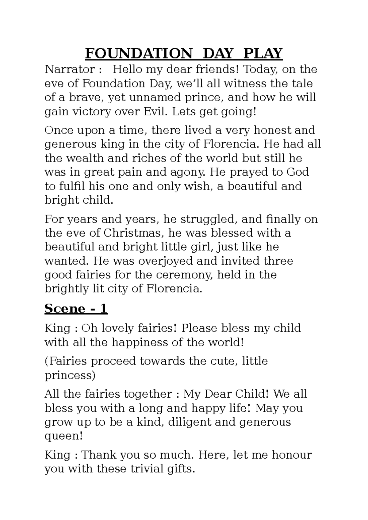Foundation DAY Script - FOUNDATION DAY PLAY Narrator : Hello my dear ...