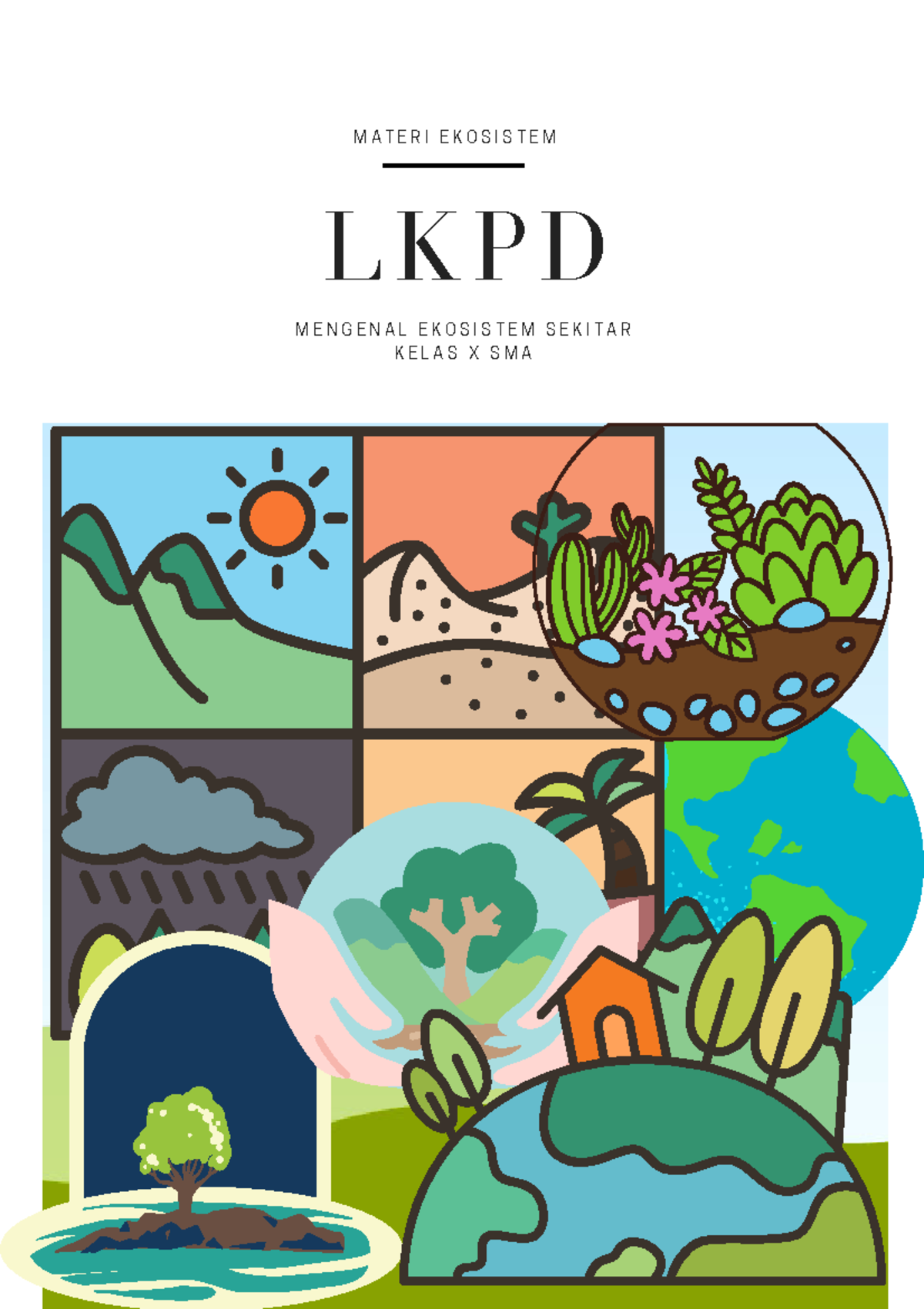 LKPD 1 - Memahami Ekosistem Sekitar untuk Kelas X SMA - Studocu