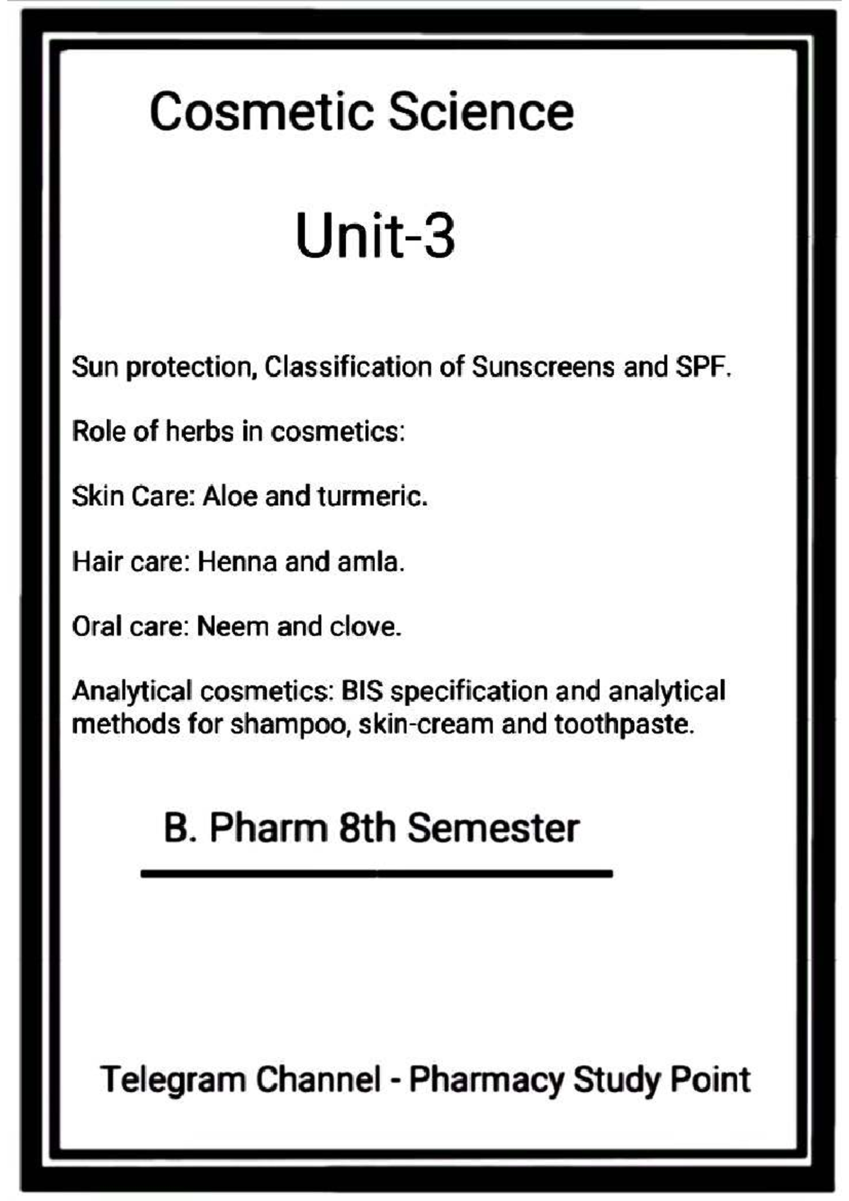 Cosmetic Science: Sunscreens, Herbs, and Analytical Methods (B. Pharm ...