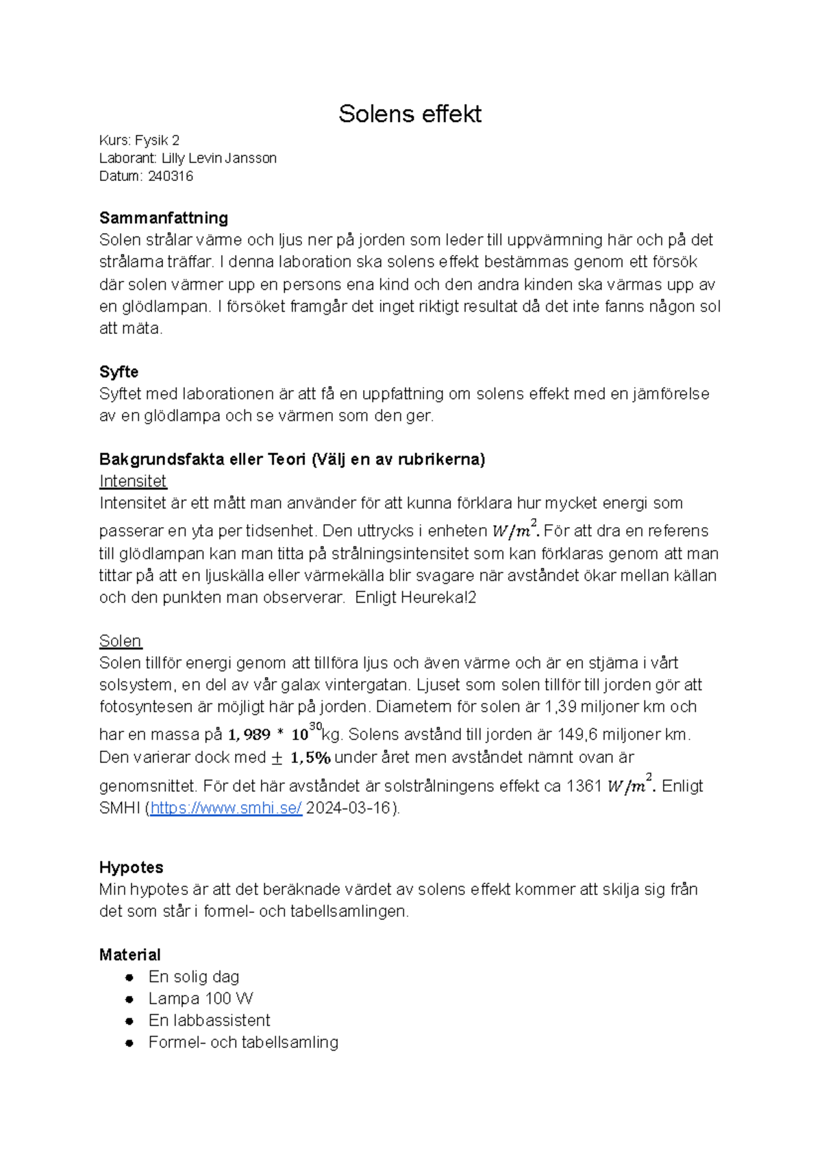 Fysik 2: Laboration 5 om Solens Effekt och Jämförelse med Glödlampa ...