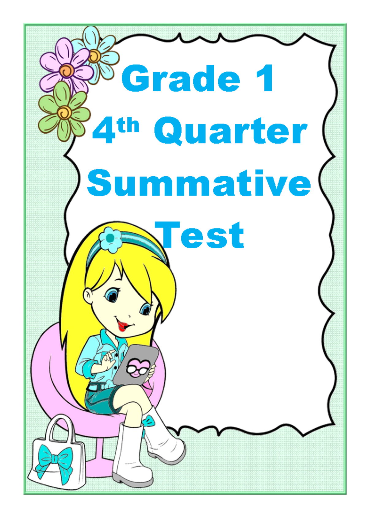 1st Summative Test (4th quarter) - Grade 1 4 th Quarter Summative Test ...