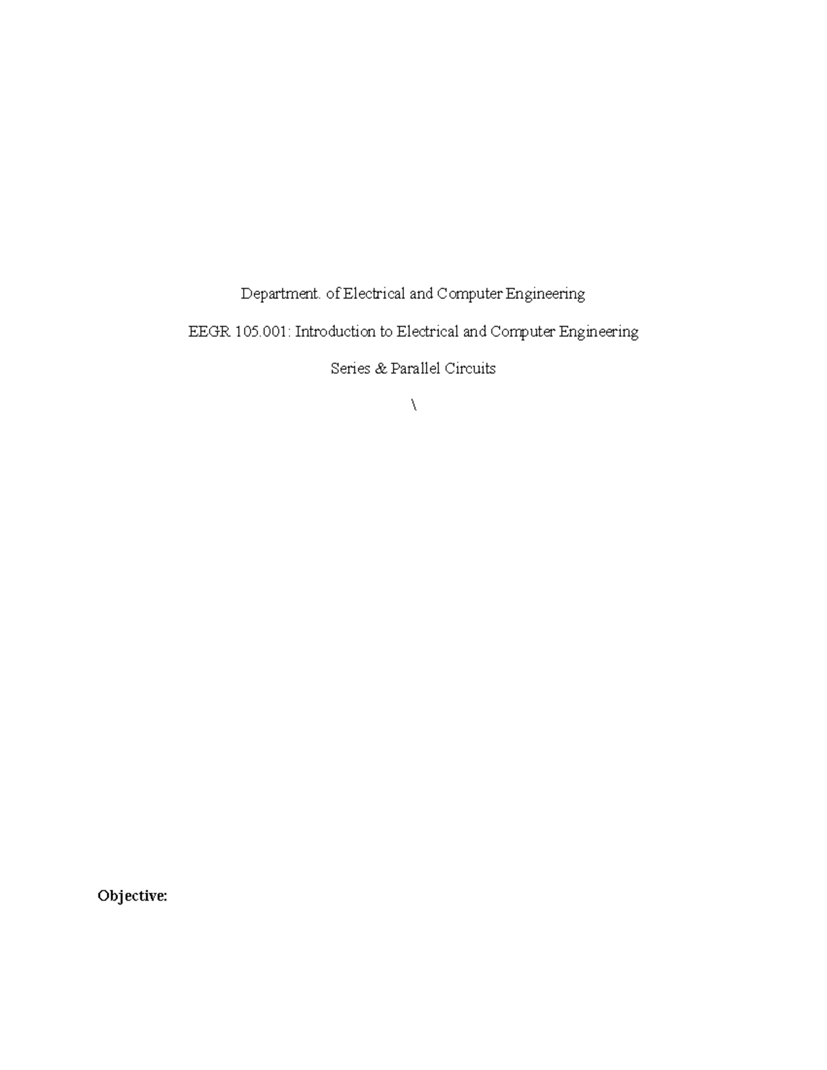 EEGR 105 Lab 2 - Google Docs - Department. of Electrical and Computer Engineering EEGR 105 ...