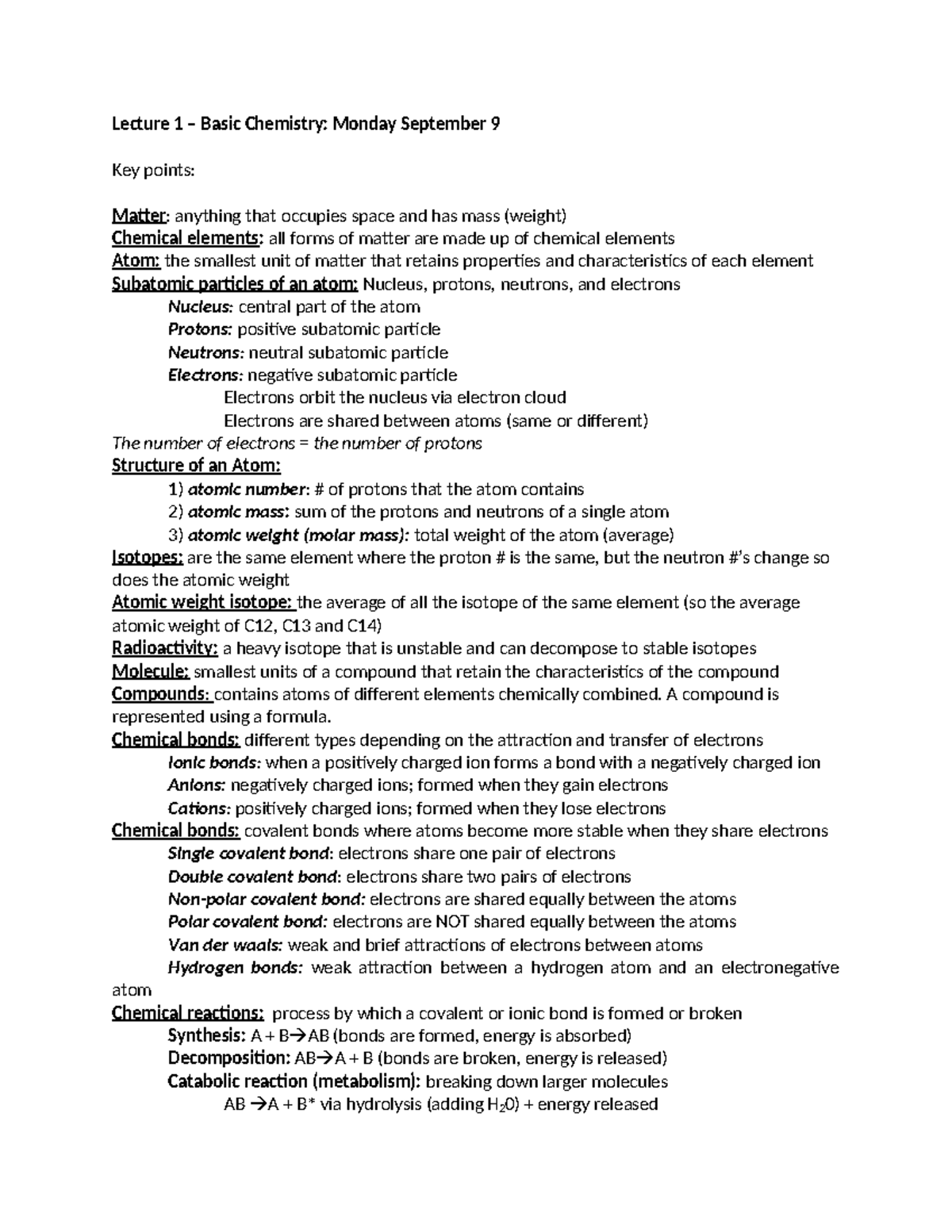 Lecture 2 notes - Lecture 1 – Basic Chemistry: Monday September 9 Key ...