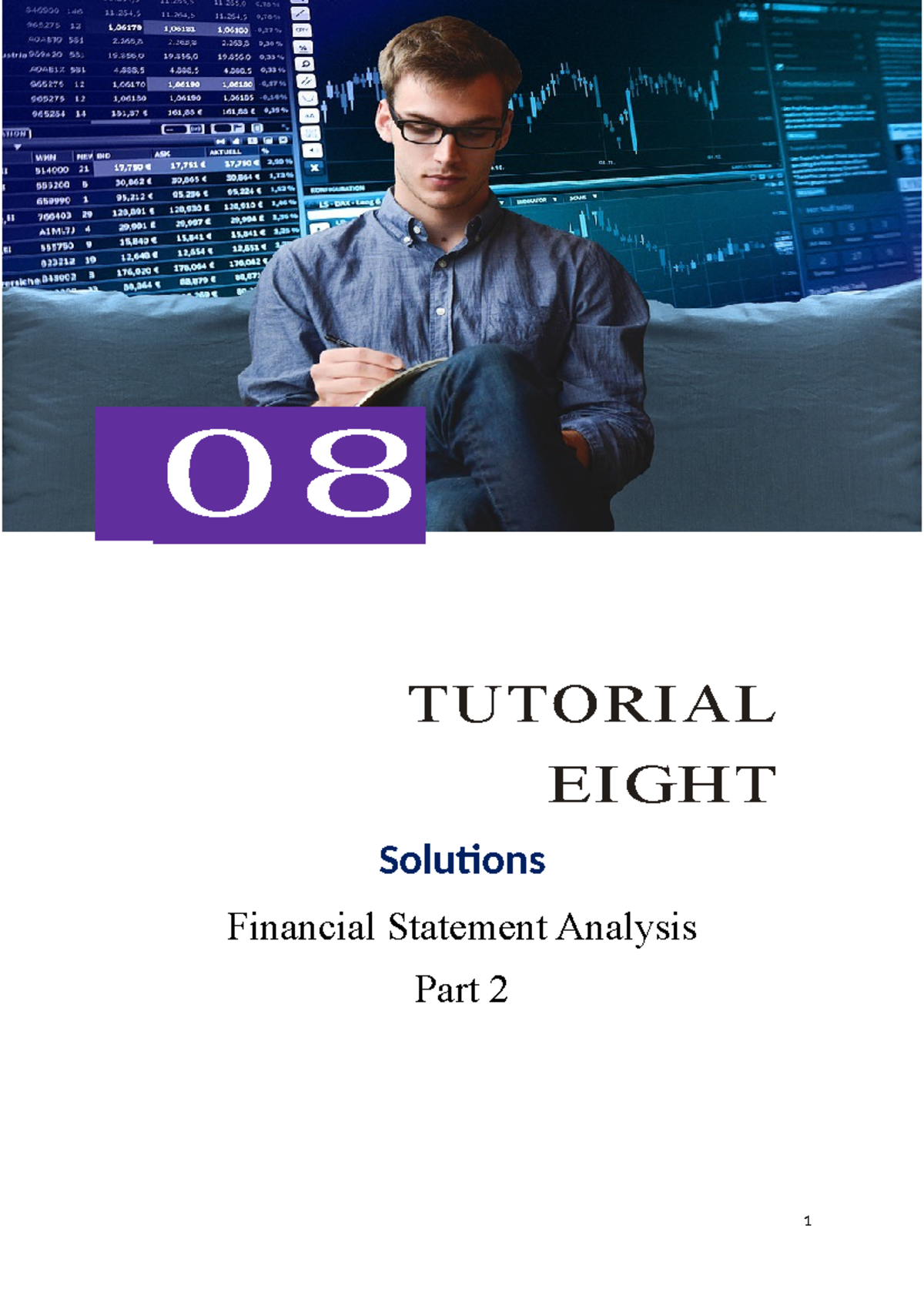 ACCT1101 Topic 8 Financial Statement Analysis Tutorial Activities - Studocu