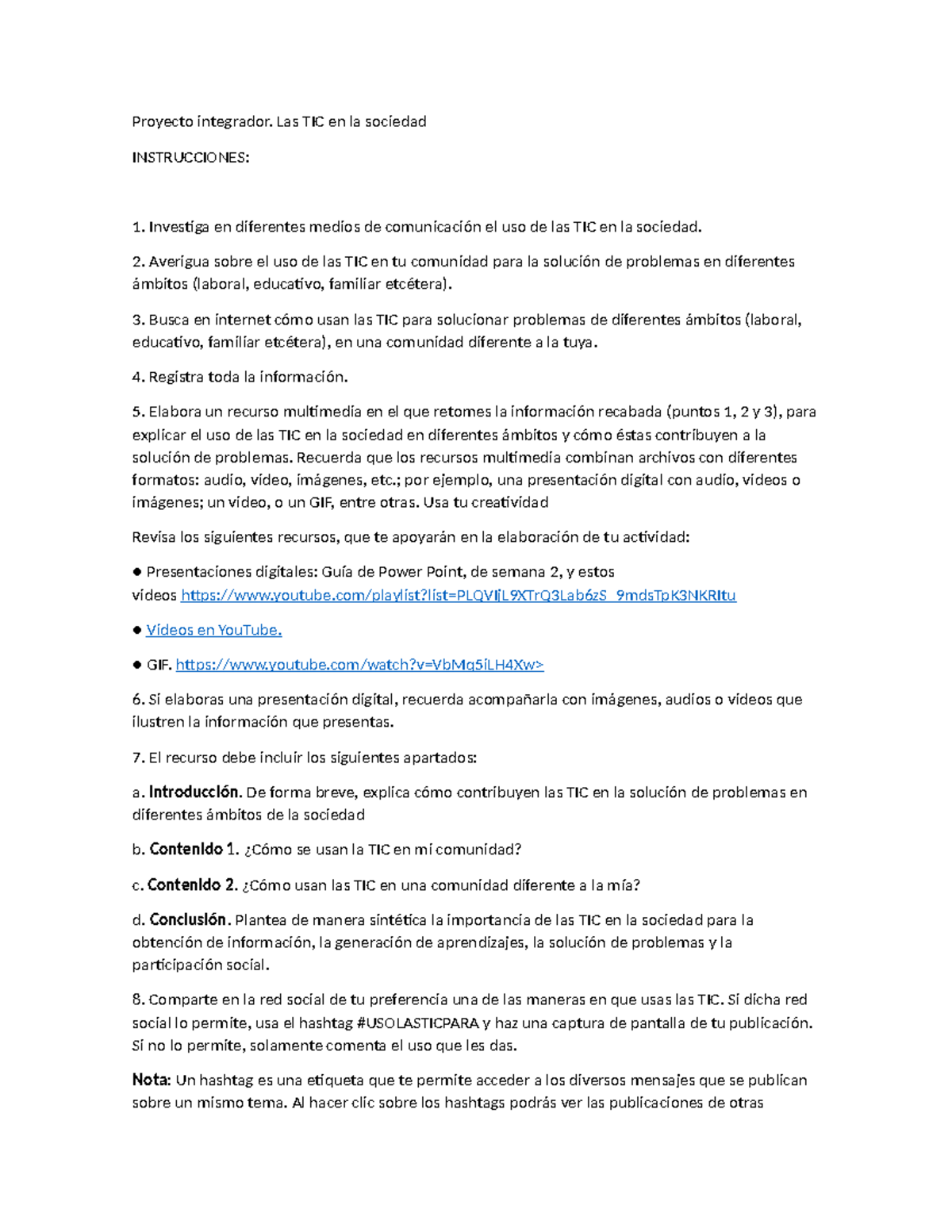 Proyecto Integrador: Uso de TIC en la Sociedad y Solución de Problemas ...