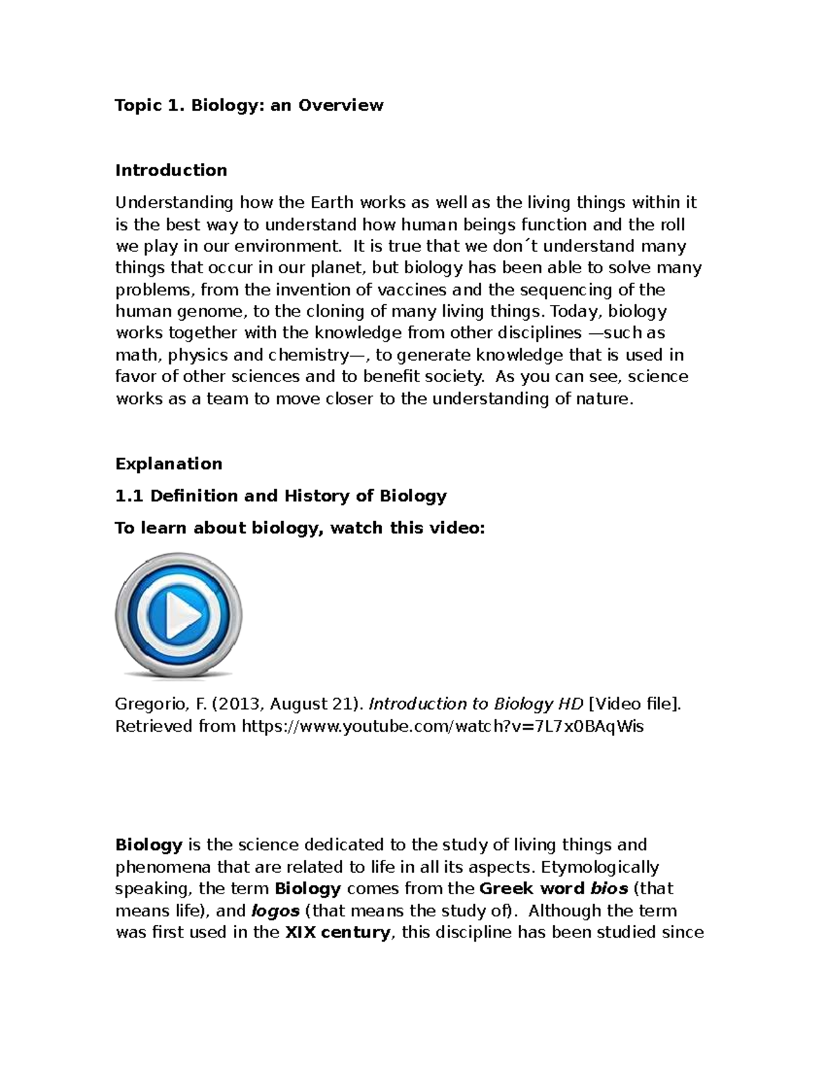 Life Science - Modules topics and information - Topic 1. Biology: an ...