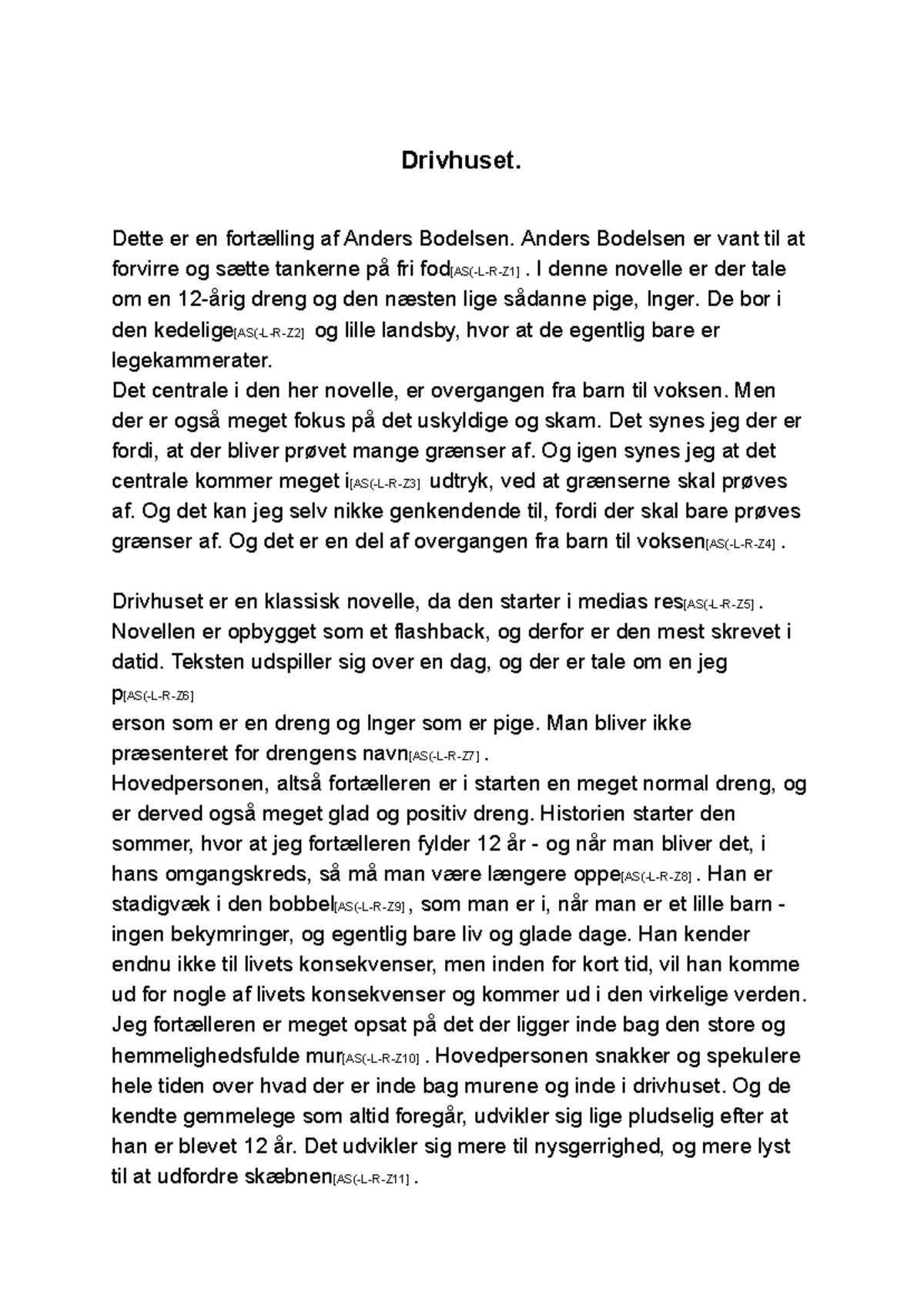 Drivhuset: Analyse af Overgangen fra Barn til Voksen - Studocu