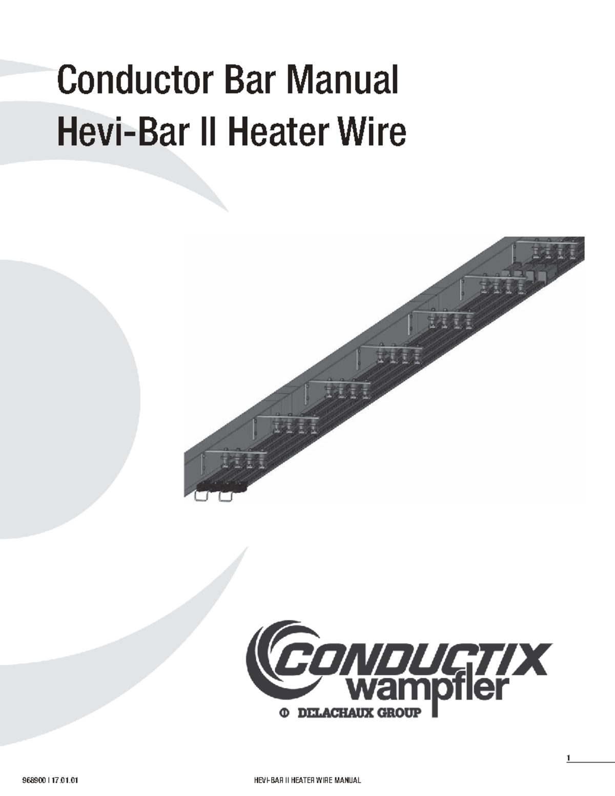 Conductix Hevi Bar II Conductor Bar Installation Manual 968900 - Studocu