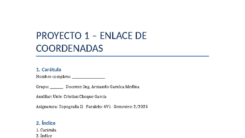Proyecto 1: Enlace de Coordenadas - Topografía II 4V1 - Studocu