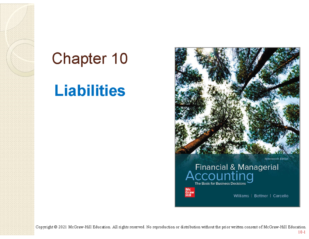 Acct 102 - Liabilities - Copyright © 2021 McGraw-Hill Education. All ...
