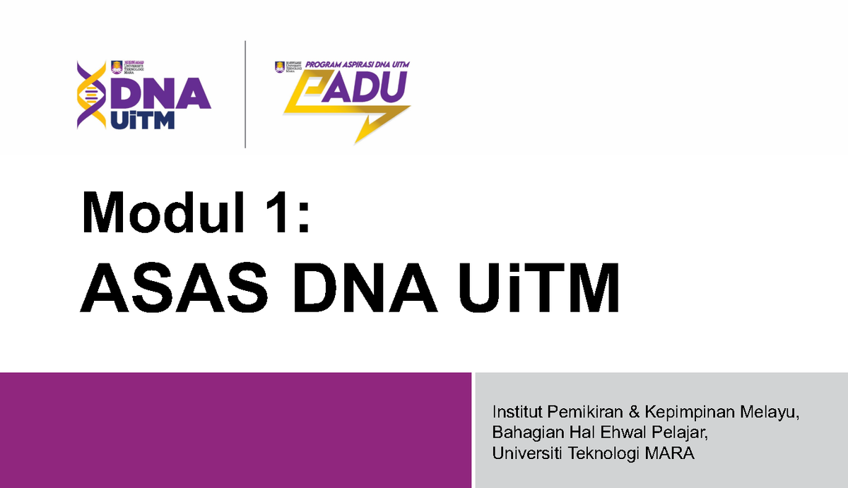 Modul 1: Asas DNA UiTM dan Konsep PESAT untuk Pembangunan Siswa - Studocu