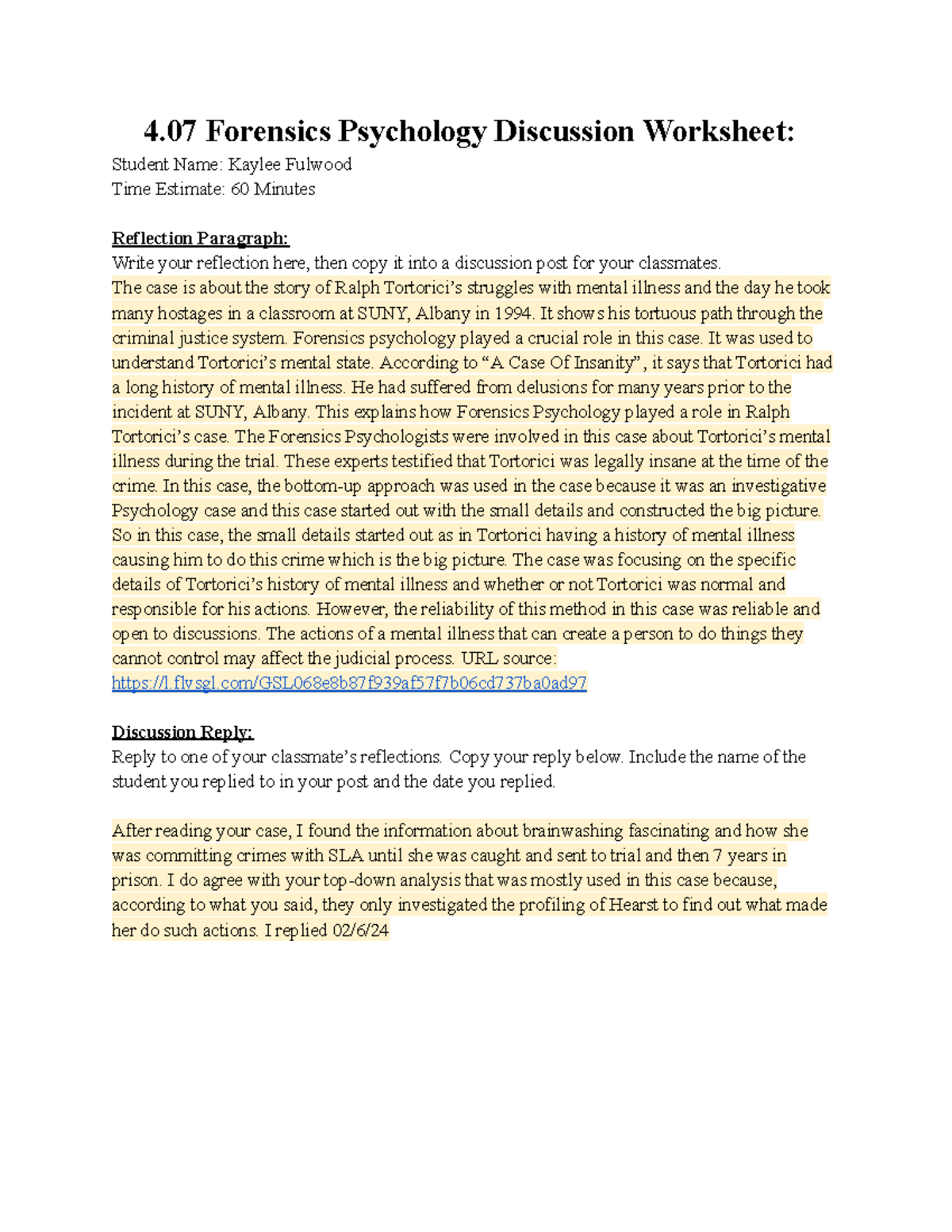 4.07 Forensics Psychology Discussion Worksheet Reflection and Reply ...