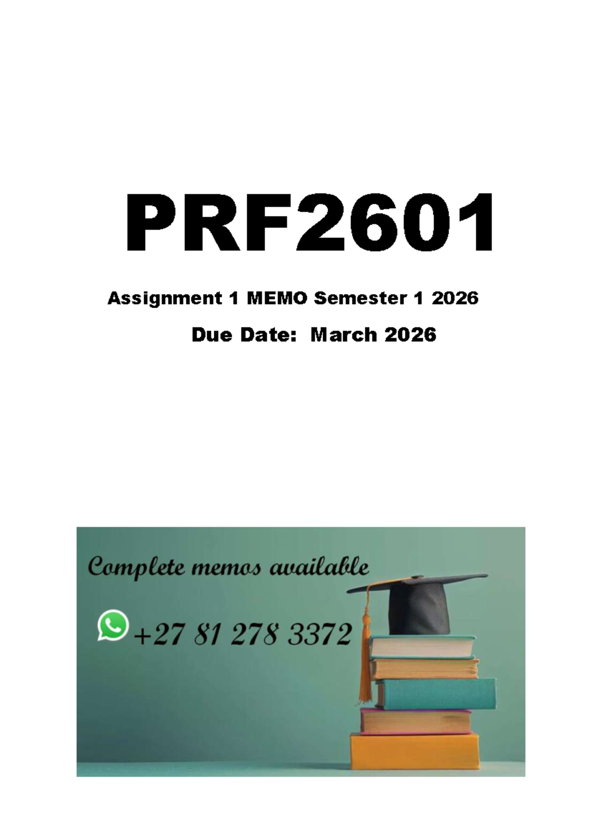 PRF2601 Assignment 1 MEMO: Ethical Decision Making in Law Enforcement ...