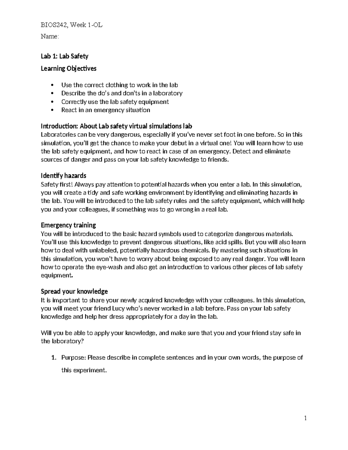 Micro lab 1 - lab - Name: Lab 1: Lab Safety Learning Objectives Use the correct clothing to work ...