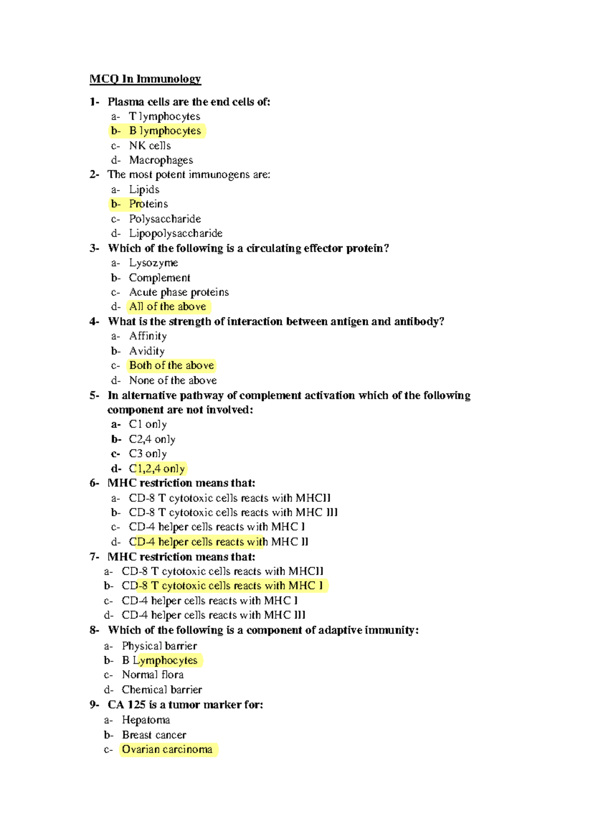 Immunology questions - MCQ In Immunology 1- Plasma cells are the end ...