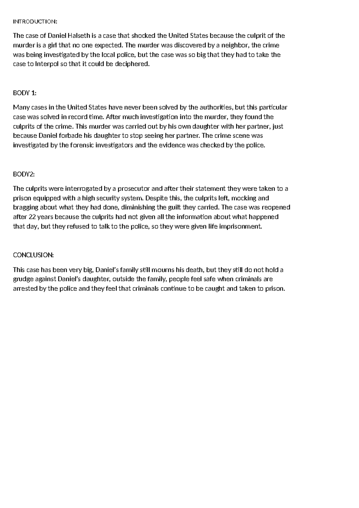 Eassy 5 - INTRODUCTION: The case of Daniel Halseth is a case that ...