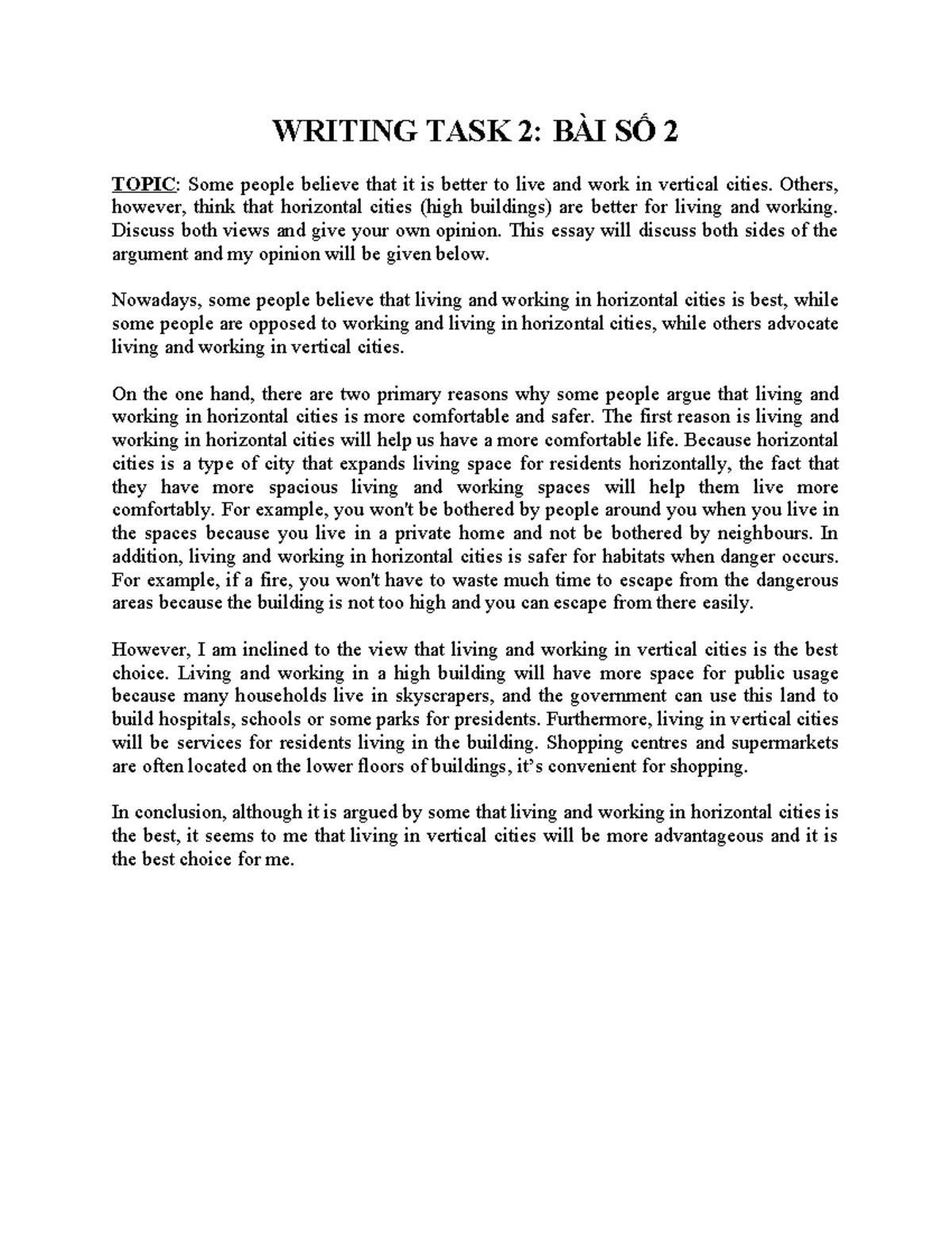 Writing TASK 2 - WRITING TASK 2: BÀI SỐ 2 TOPIC: Some people believe ...