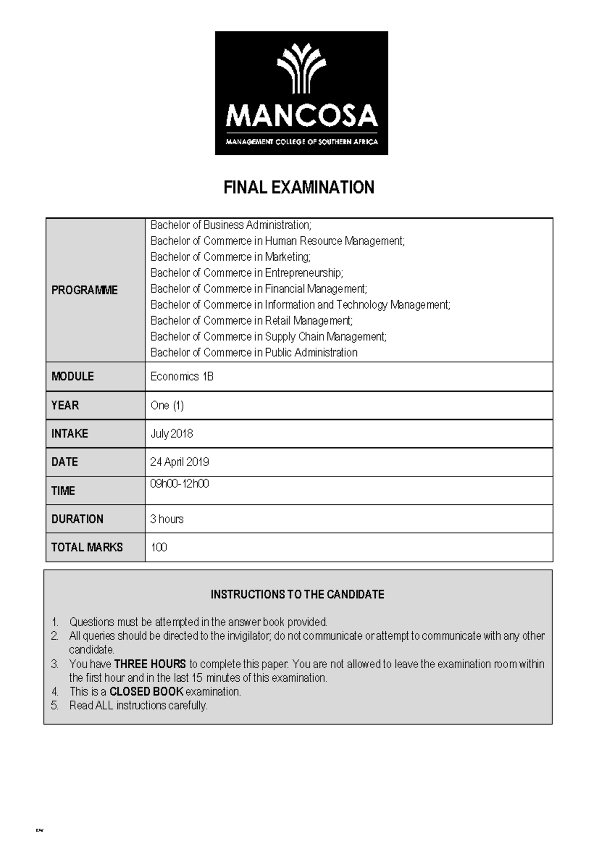 ECONOMICS 1B FINAL EXAM PAST QUESTION PAPERS - JULY 2018 - Studocu